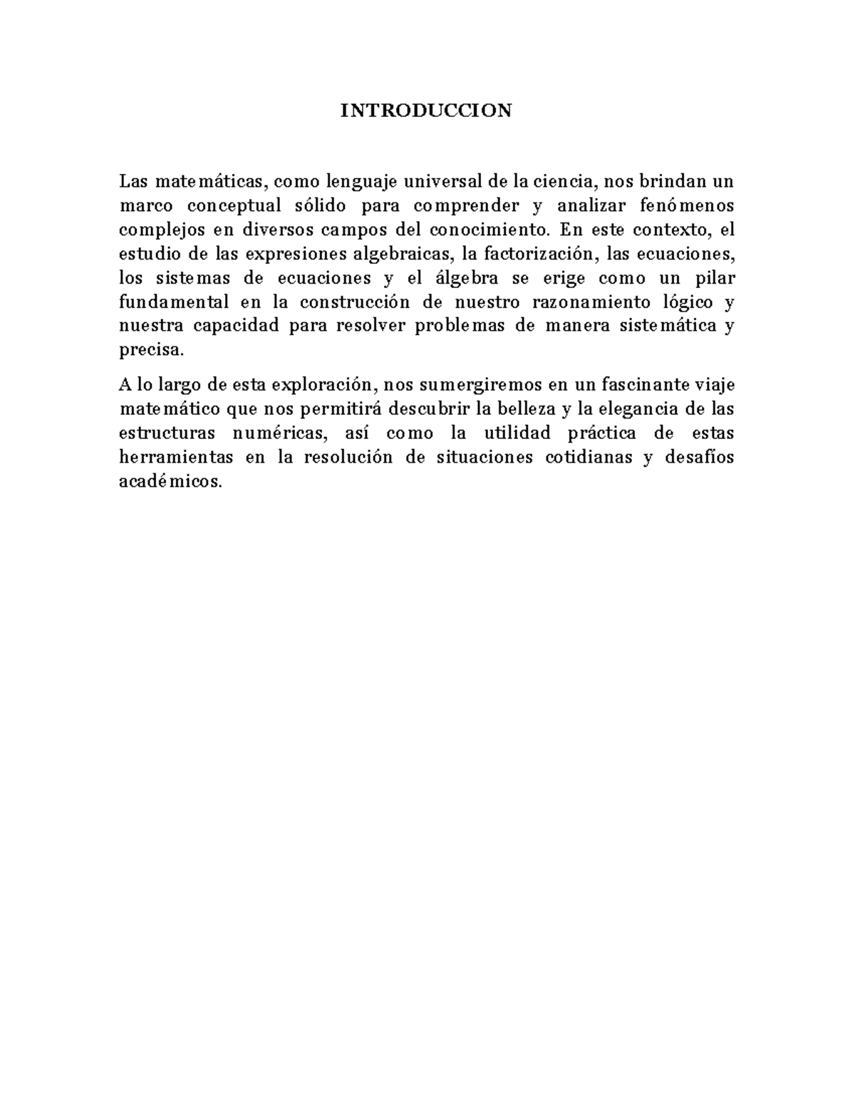 Ecuaciones, sistemas de ecuaciones - INTRODUCCION Las matemáticas, como lenguaje universal de la ...