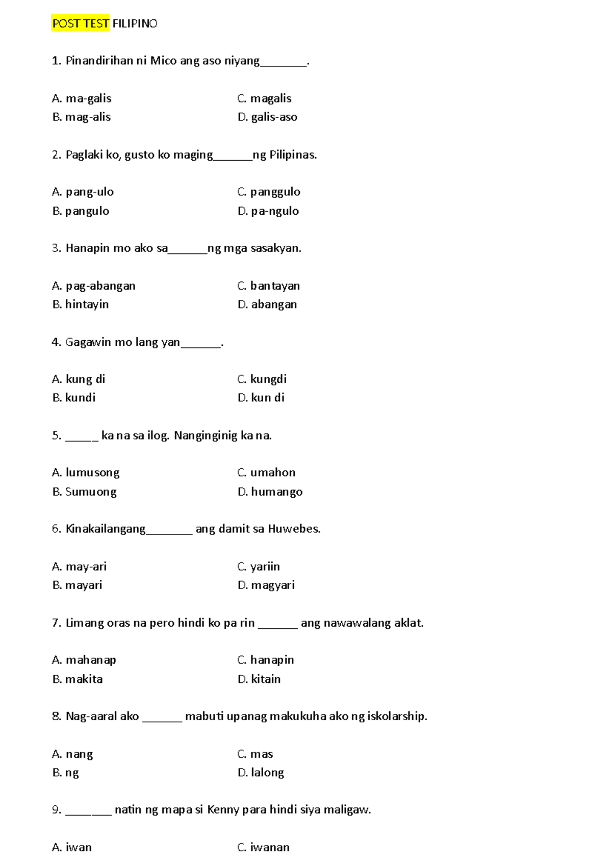 Filipino POST TEST - POST TEST FILIPINO Pinandirihan ni Mico ang aso ...