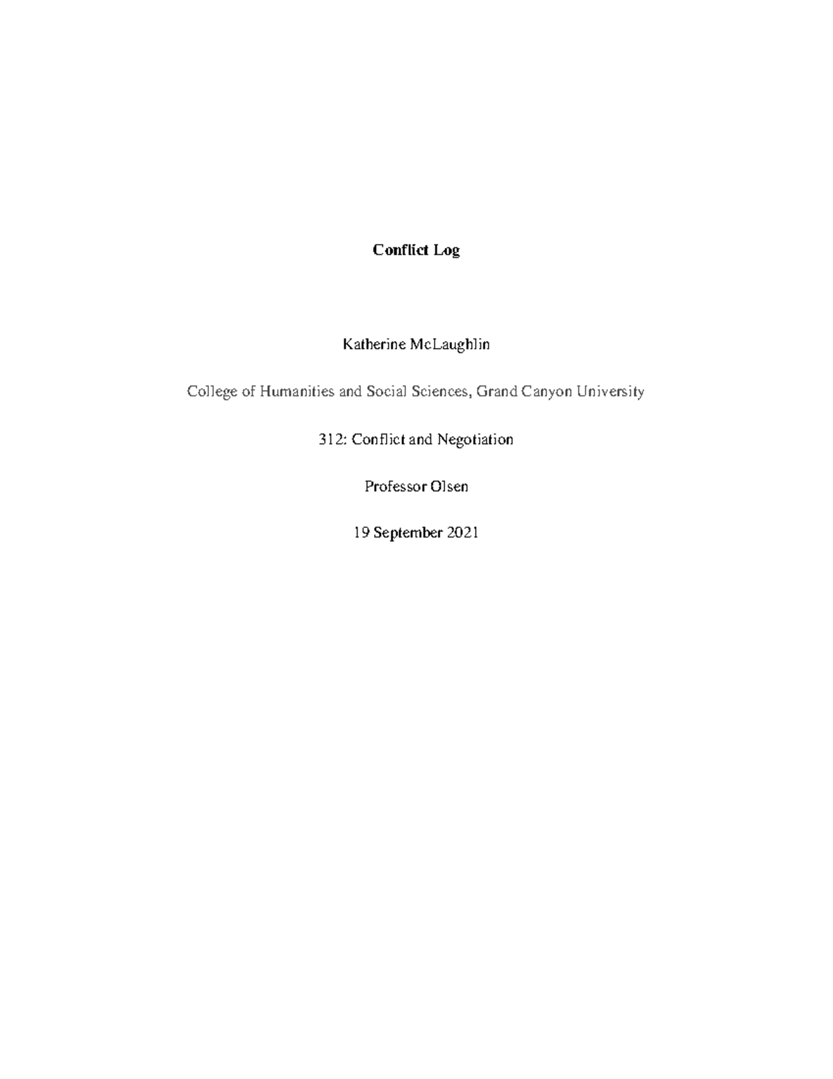 Conflict Log Katherine Mc Laughlin - Conflict Log Katherine McLaughlin ...