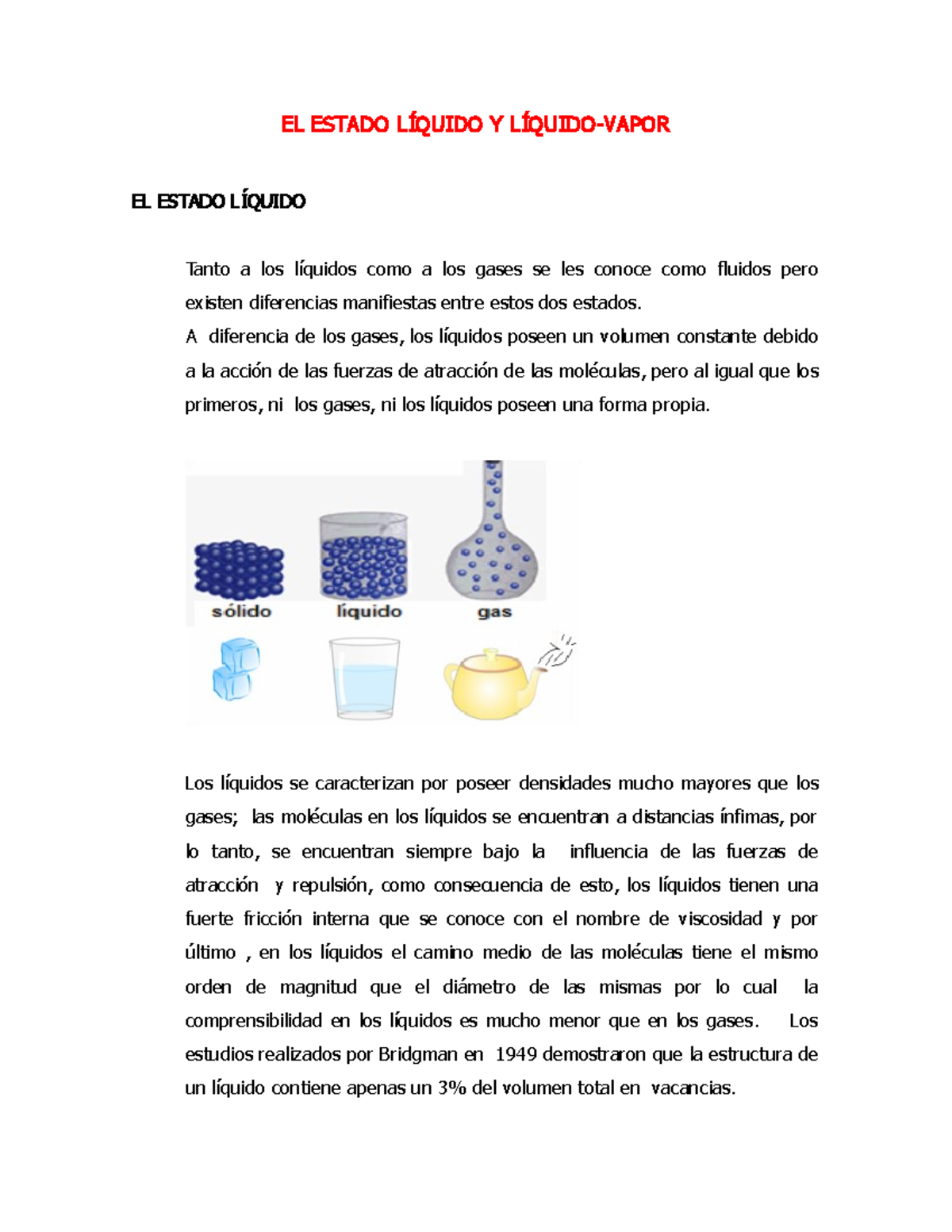 EL Estado Líquido, Vapor tercero - EL ESTADO LÍQUIDO Y LÍQUIDO-VAPOR EL ...