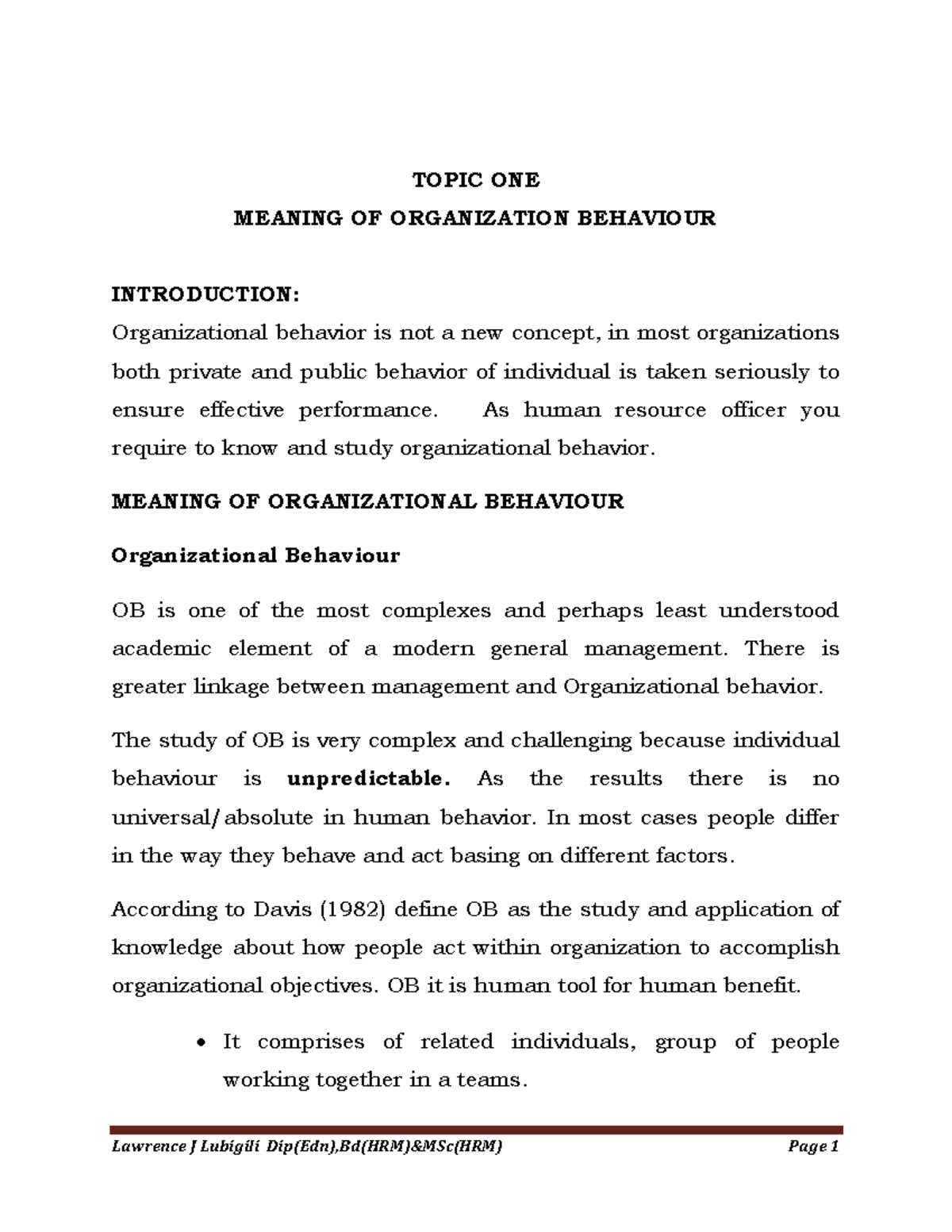 Organization Behaviour - TOPIC ONE MEANING OF ORGANIZATION BEHAVIOUR ...