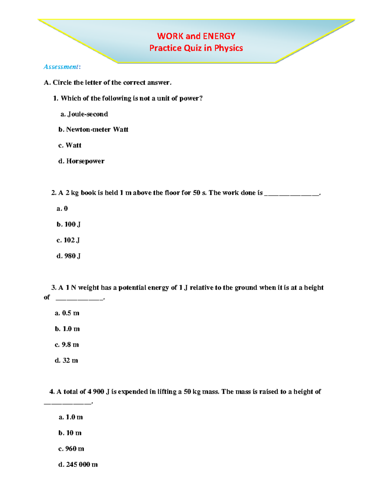 WORK and Energy-Physics practice quiz - Bachelor of Science in ...