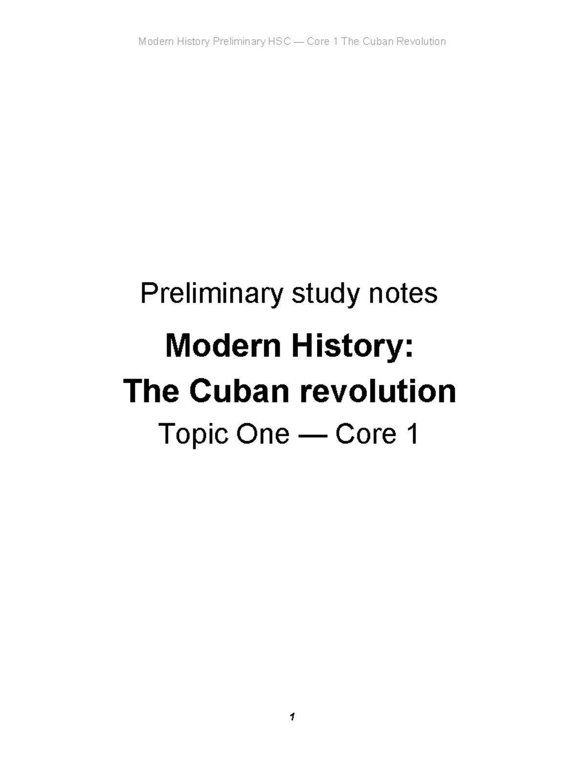 Cuban Revolution Notes - Preliminary study notes Modern History: The ...
