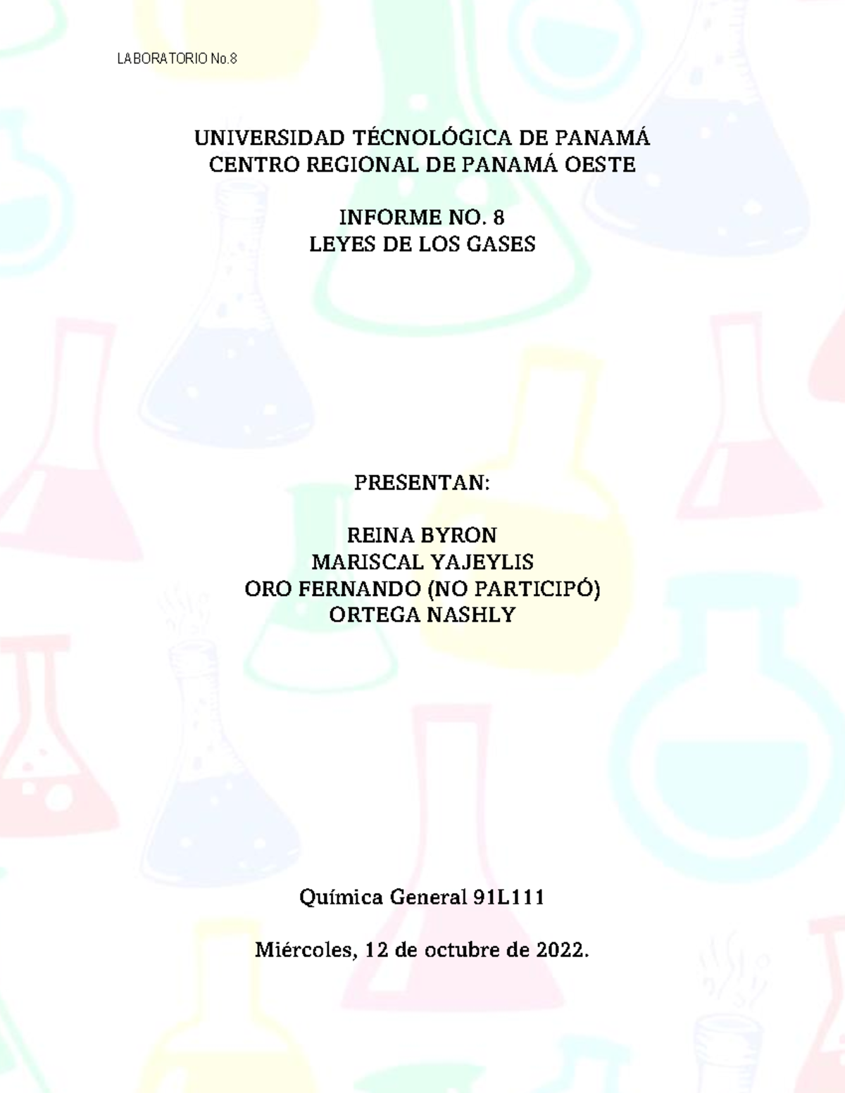 Informe DE Laboratorio No - UNIVERSIDAD T..”GICA DE PANAM¡ CENTRO REGIONAL DE PANAM¡ OESTE ...