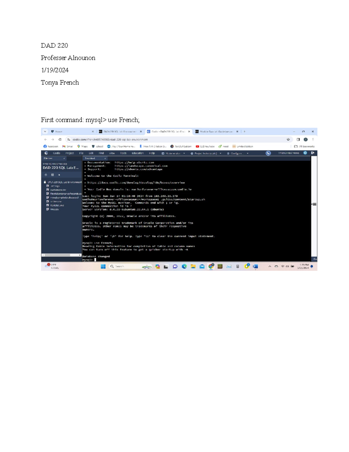 Codio Lab Week 2 - DAD 220 Professer Alnounon 1/19/ Tonya French First ...