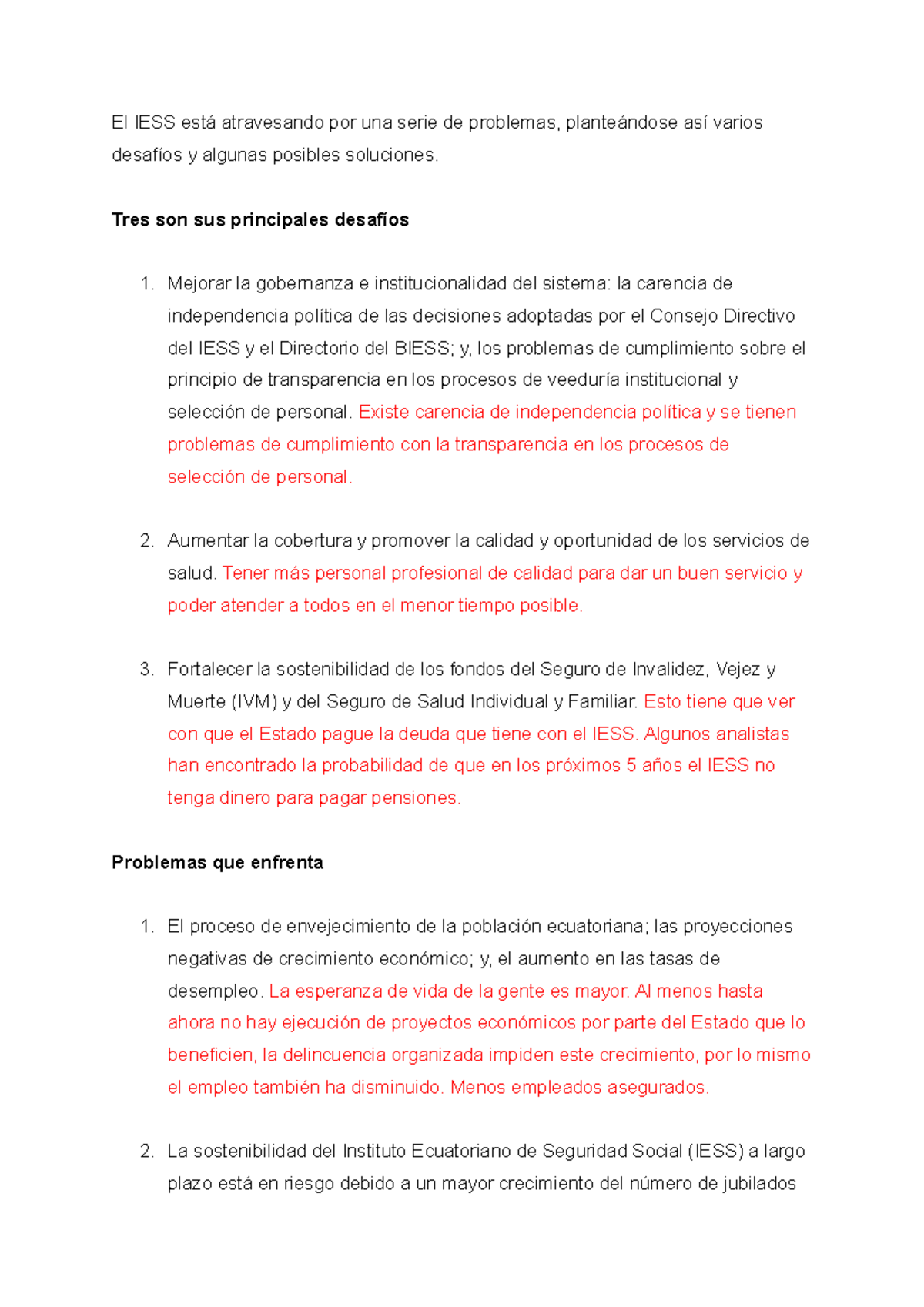 Problemas y desafíos IESS - El IESS está atravesando por una serie de ...