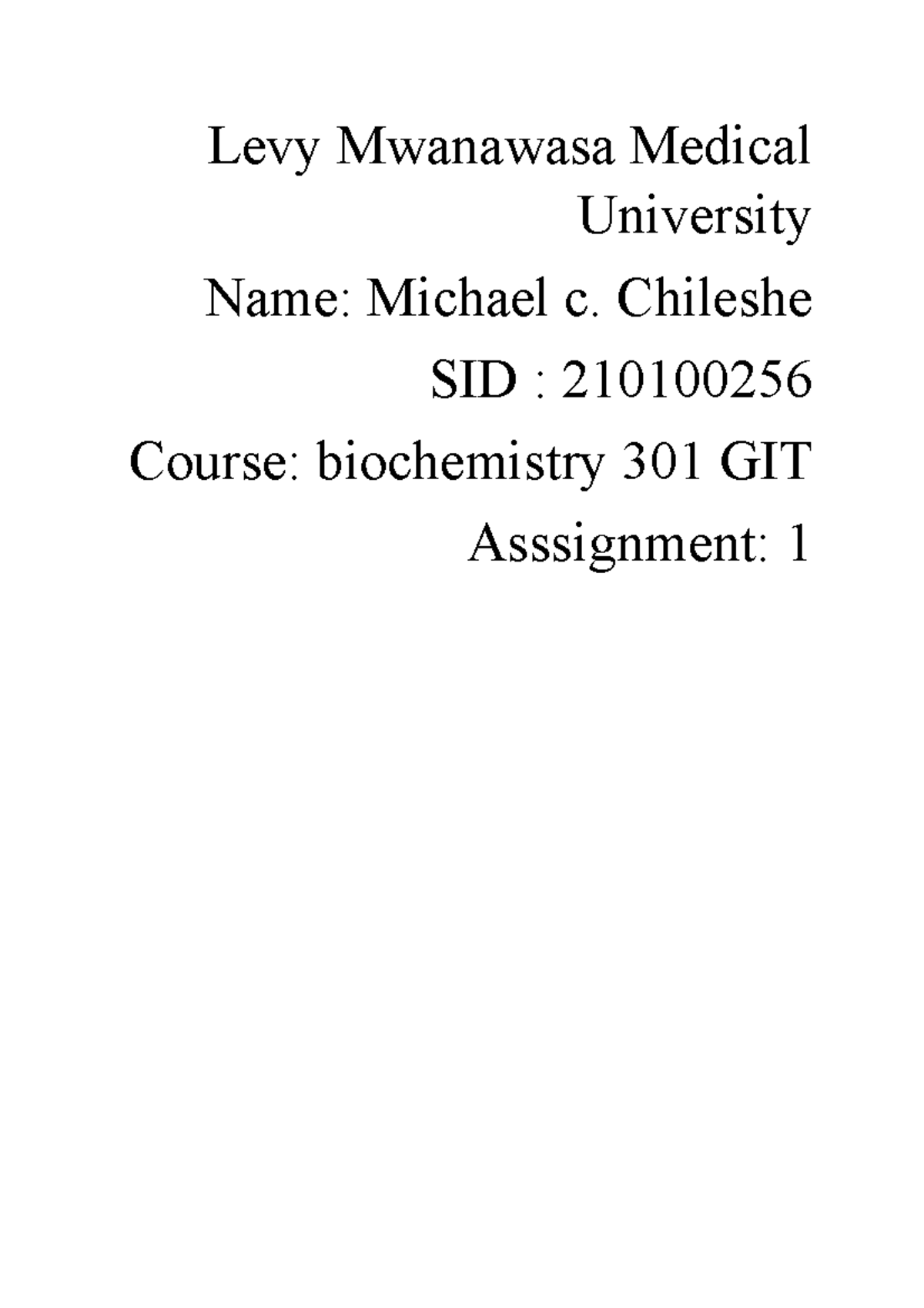 Biochem assignment on lipid metabolic disorder - Levy Mwanawasa Medical ...