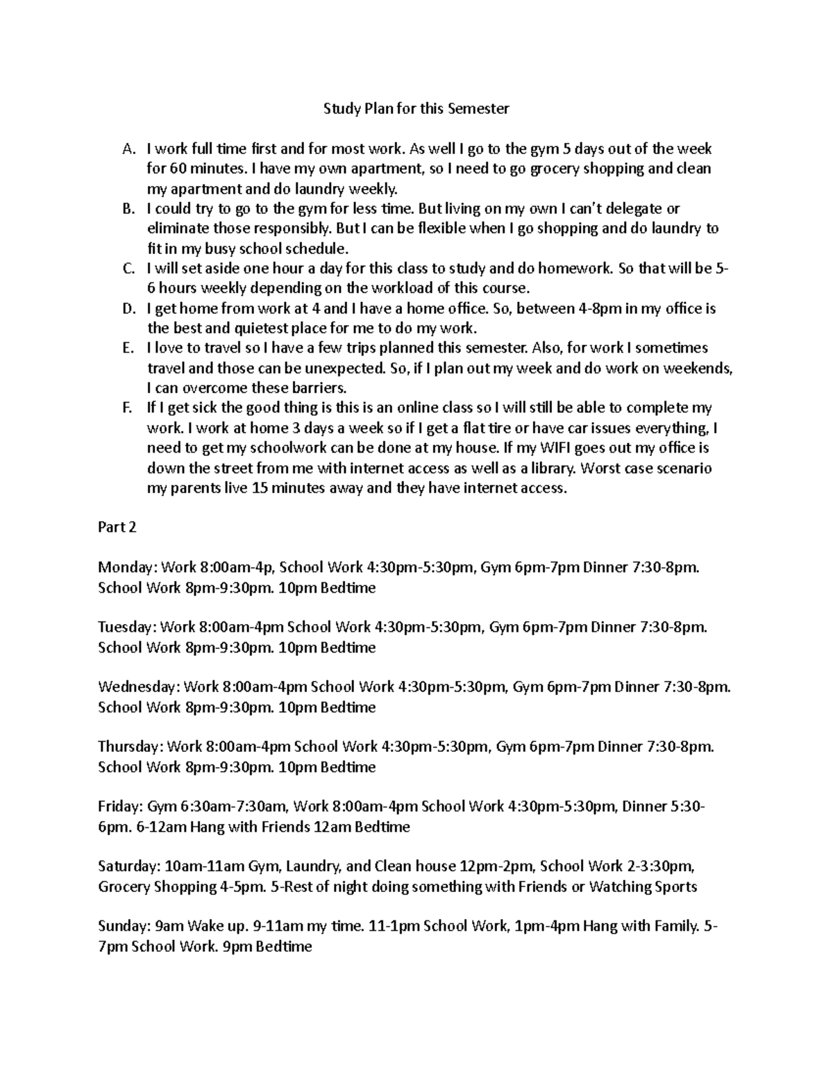 Study Plan For This Semester I Work Full Time First And For Most Work