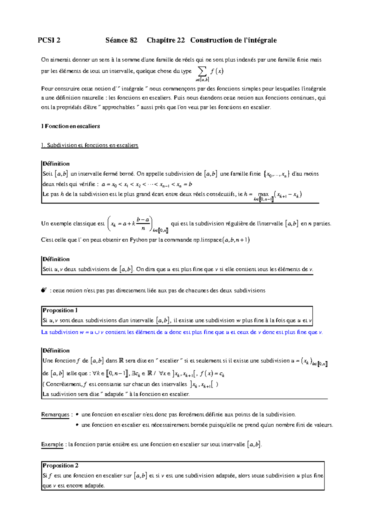 Construction d'intégrales/Fonctions en escalier - ( ) [ ,] On aimerait donner un sens à la somme ...