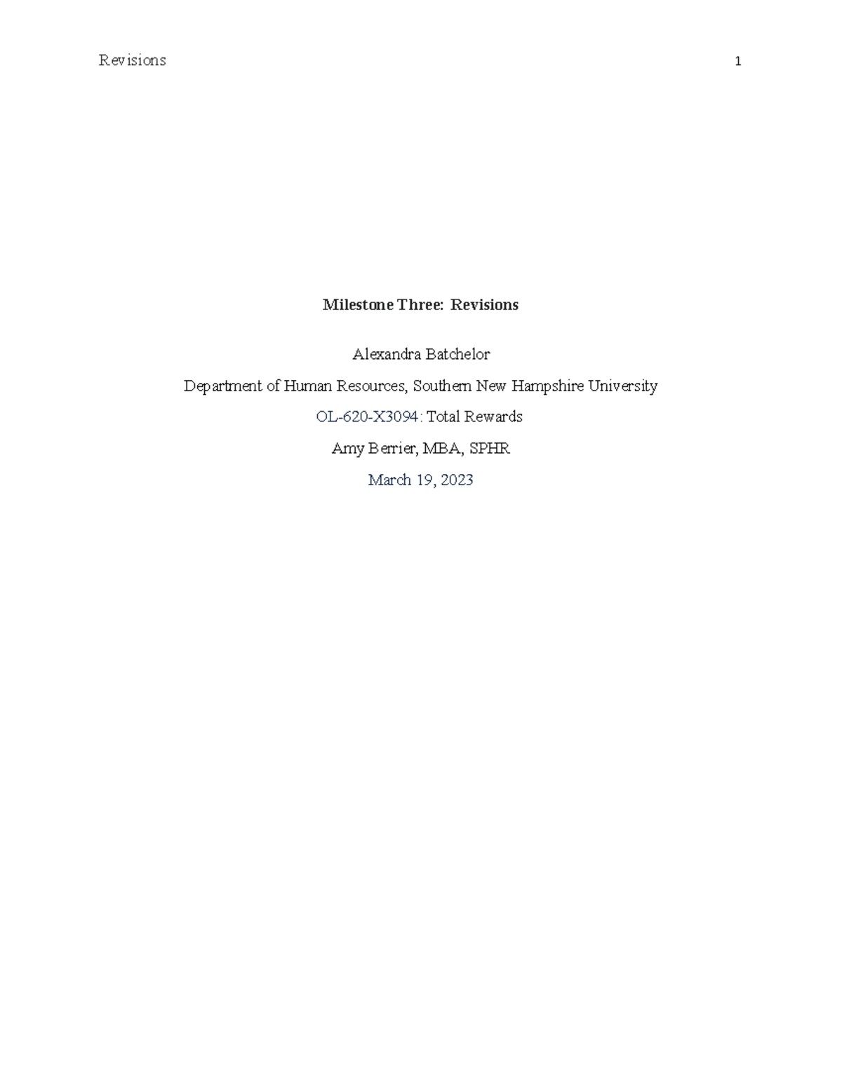 Week 7 Milestone Three - EP vs Medtronic - Milestone Three: Revisions ...