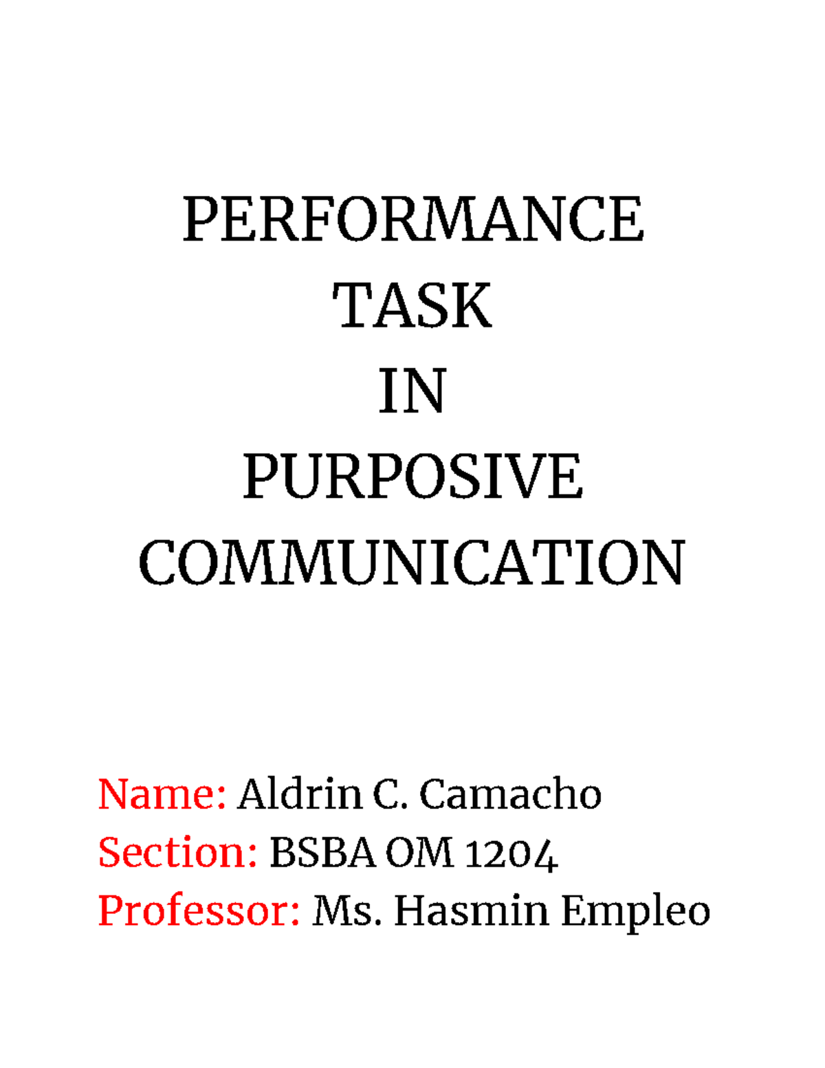 PT IN Purcom - Interview Script - PERFORMANCE TASK IN PURPOSIVE COMMUNICATION Name: Aldrin C ...