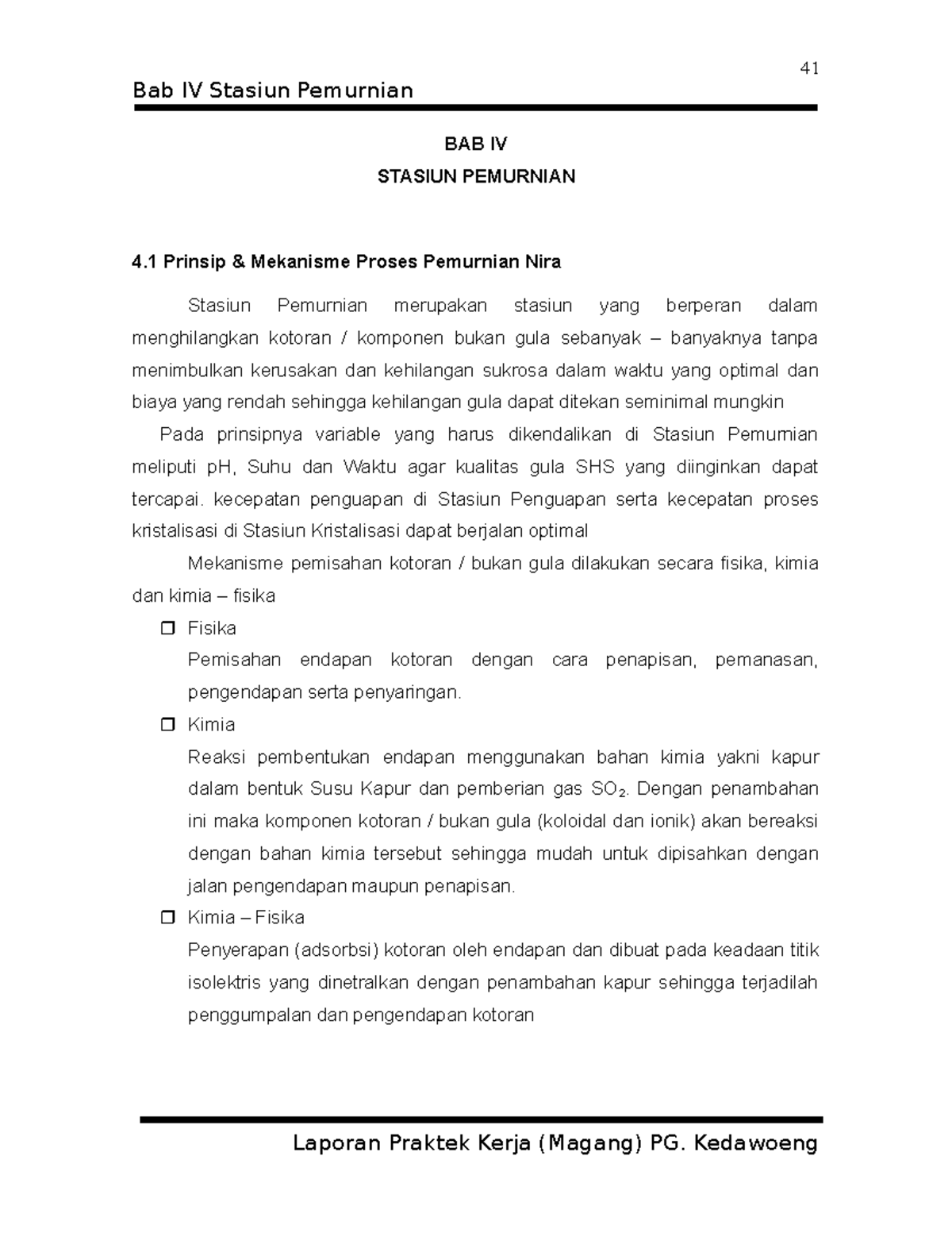 Stasiun Pemurnian oke - Bab IV Stasiun Pemurnian BAB IV STASIUN PEMURNIAN 4 Prinsip & Mekanisme ...