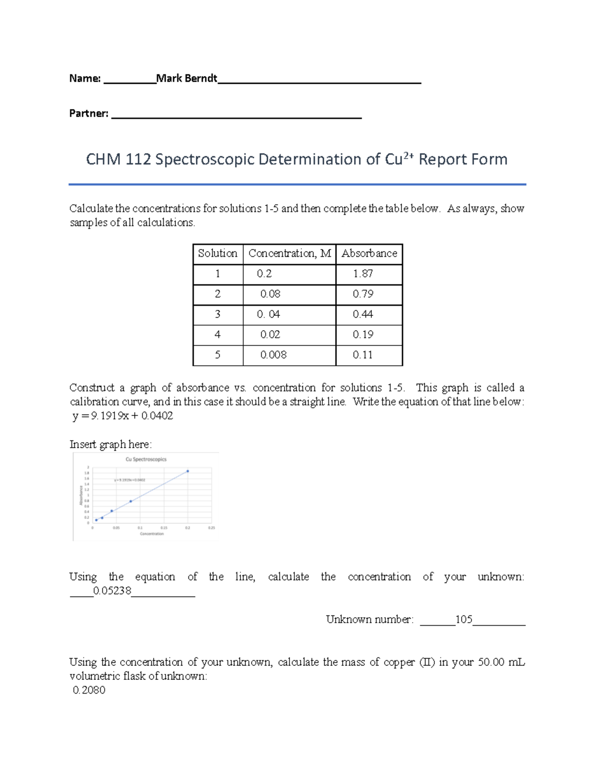 Lab 5 Report Form - Lab 5 work - Name: Mark Berndt ...
