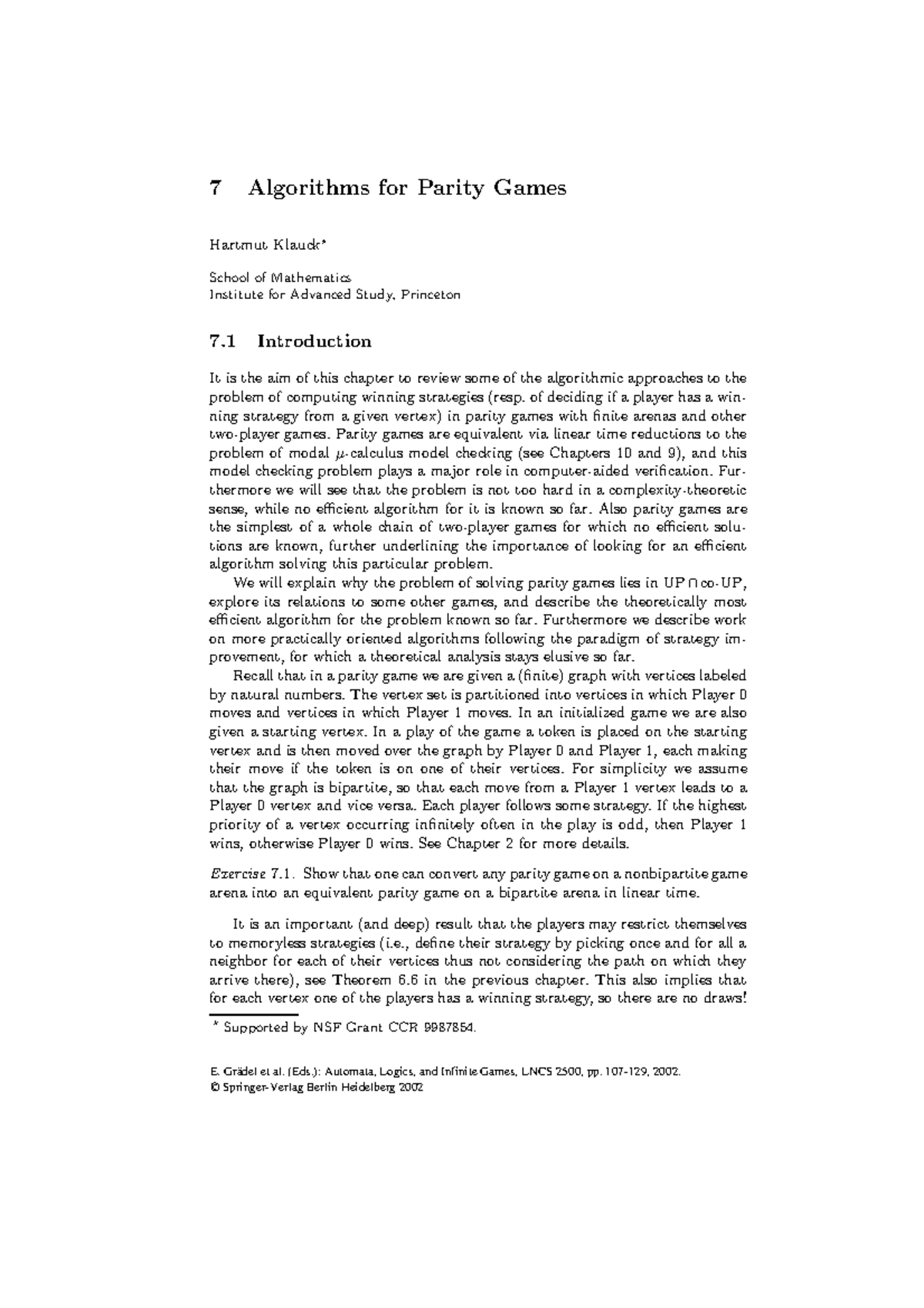 Ch7 - Study - 7 Algorithms for Parity Games Hartmut Klauck School of Mathematics Institute for ...