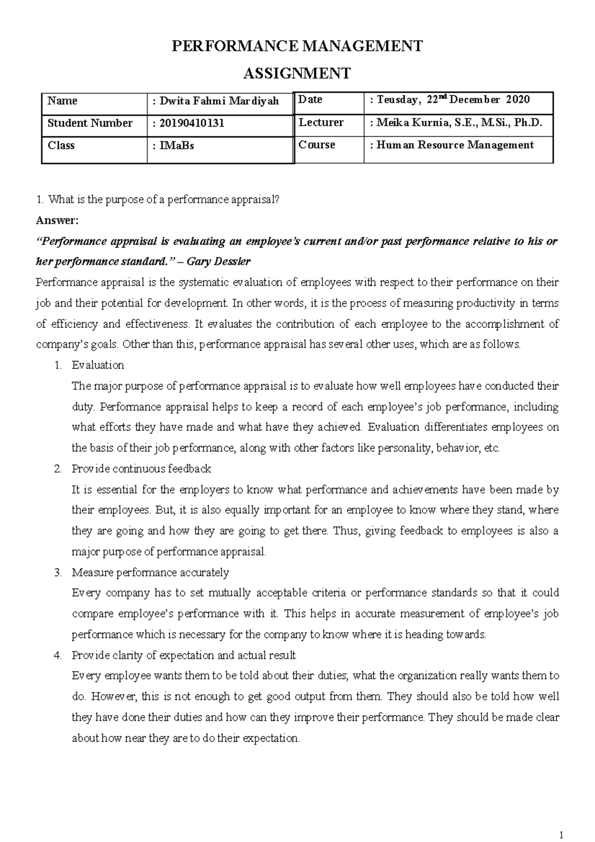 Performance Management - PERFORMANCE MANAGEMENT ASSIGNMENT What is the ...