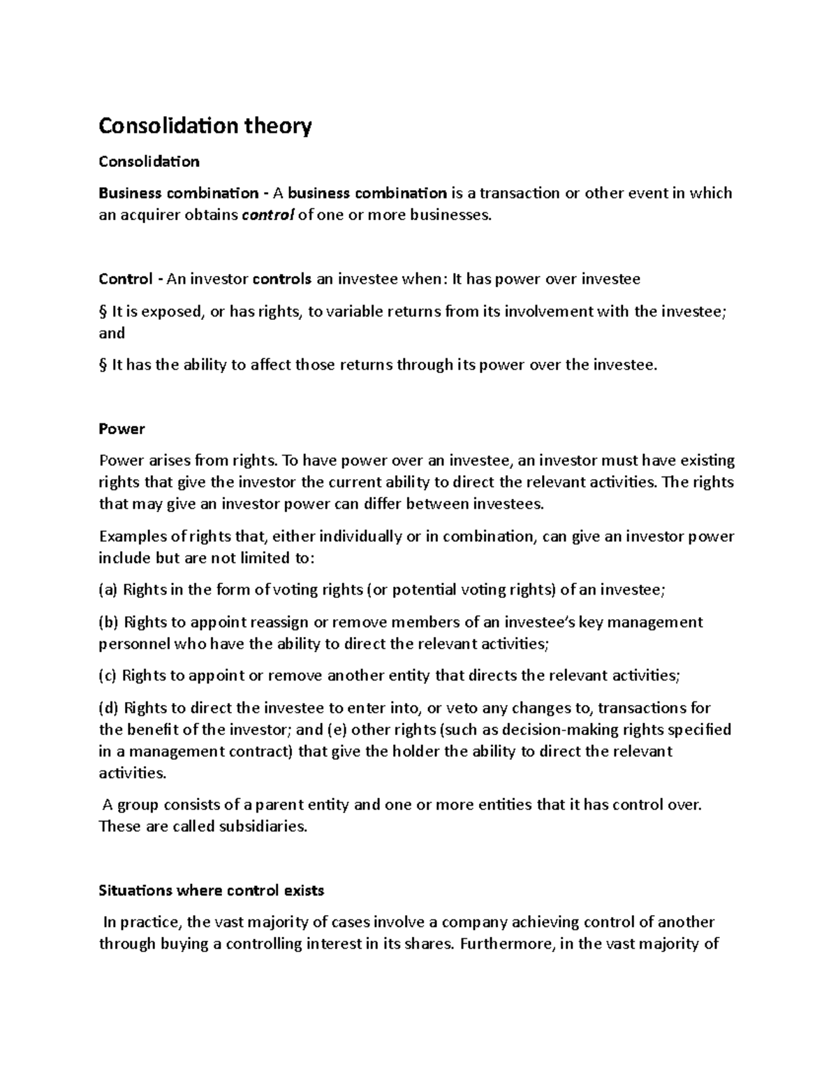 Consolidation theory - Control An investor controls an investee when ...