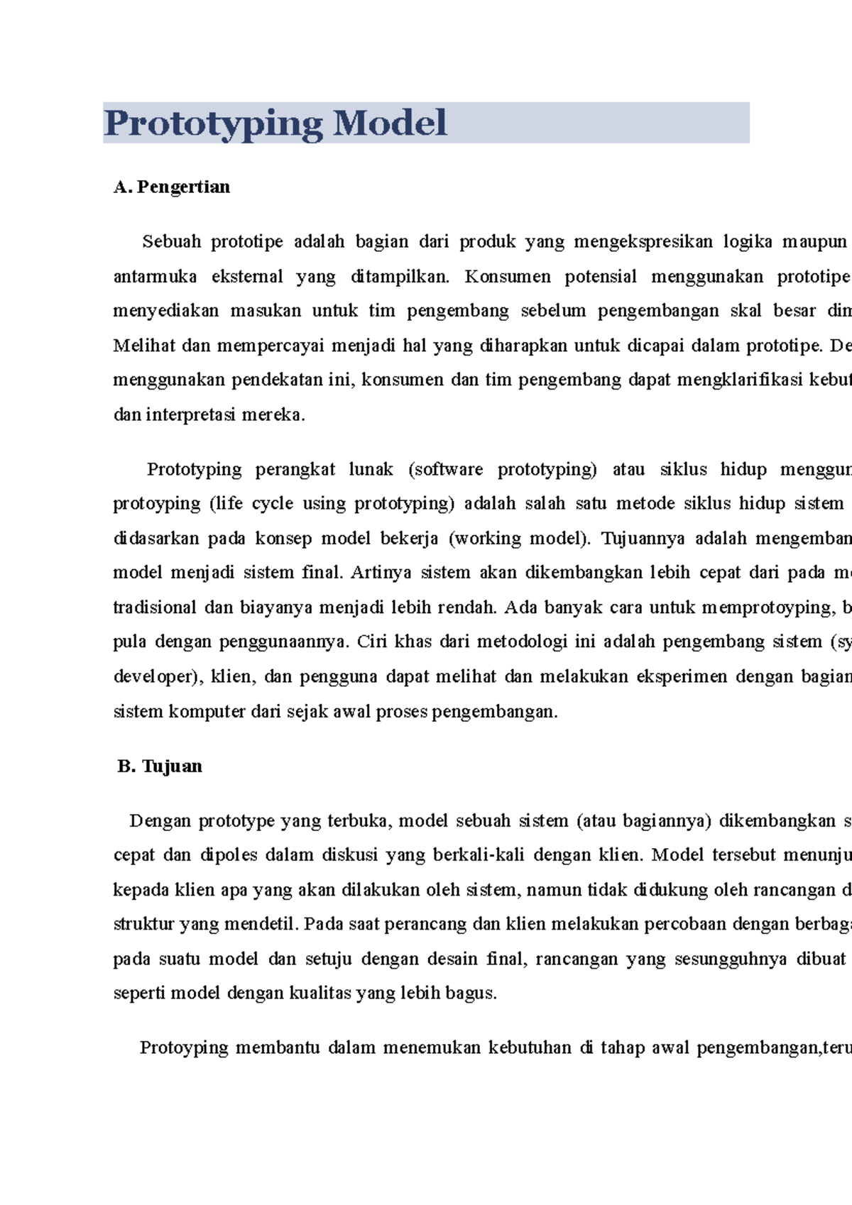Prototyping Model - Pengertian Sebuah prototipe adalah bagian dari ...