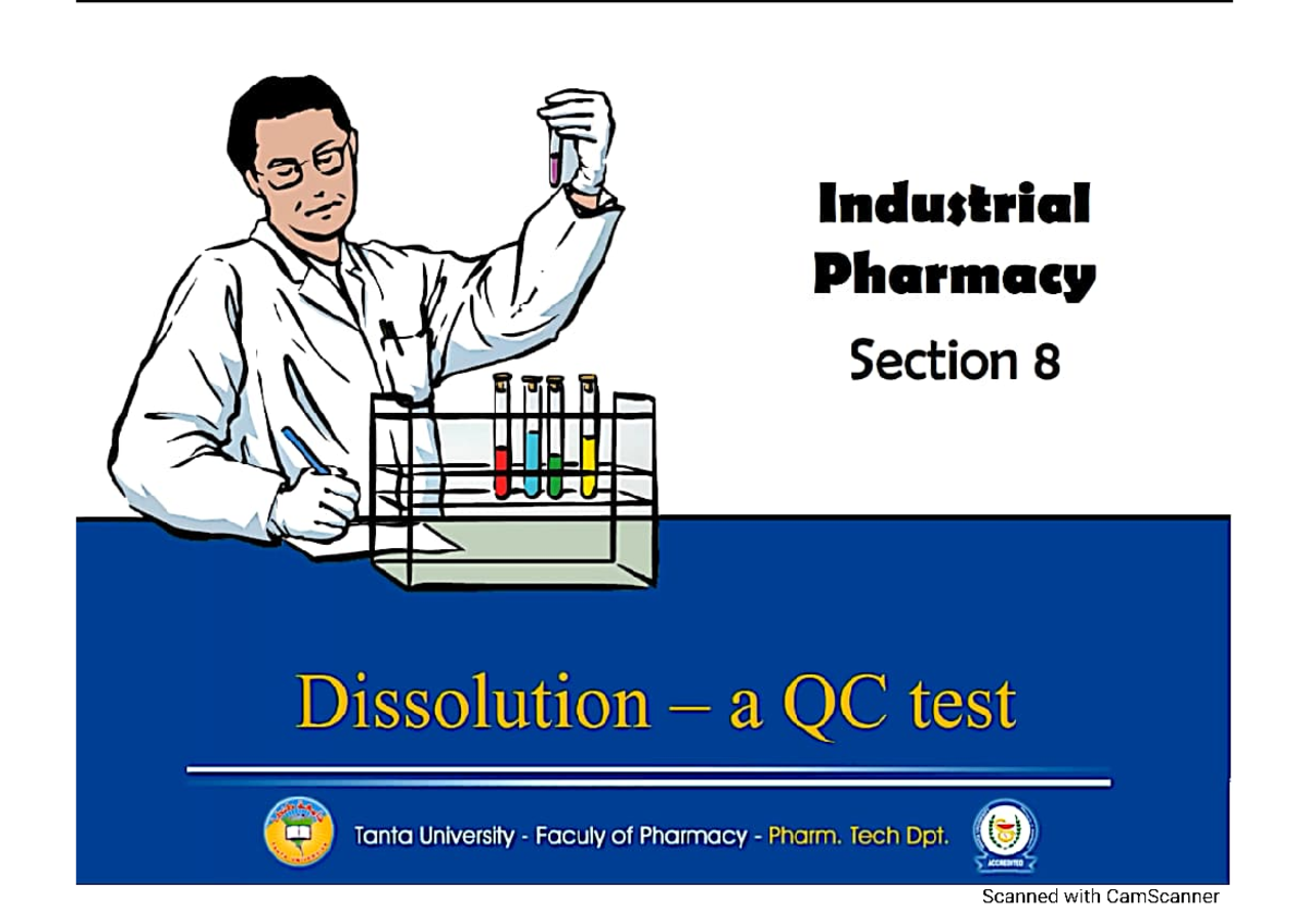 Industerial pharmacy-GMP practical(Dissolution( Test - Industrial ...