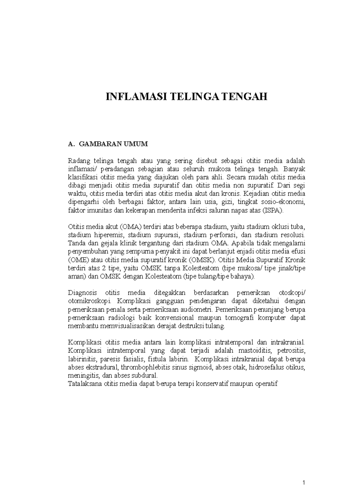 Radang Telinga Tengah - INFLAMASI TELINGA TENGAH A. GAMBARAN UMUM ...