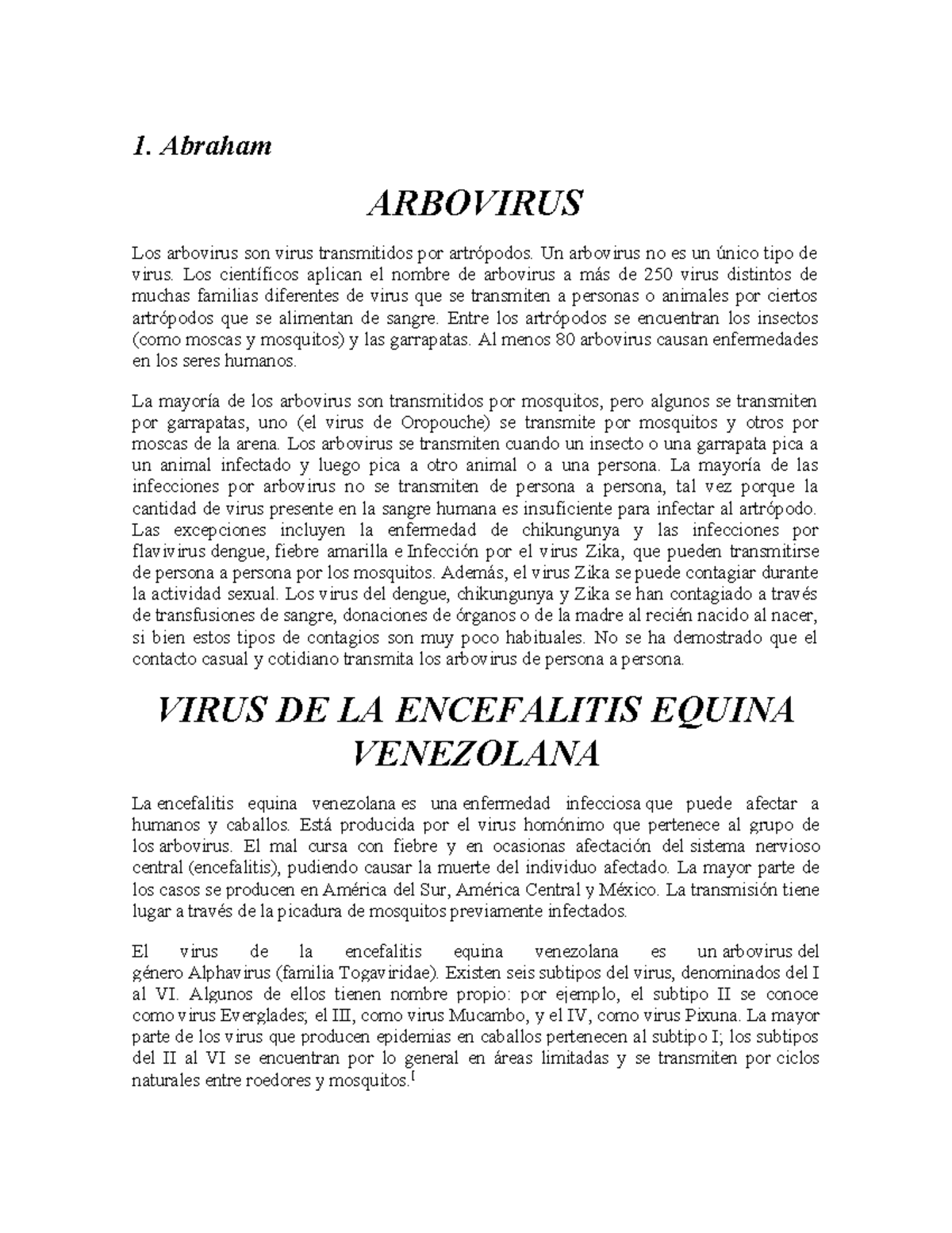 Micro - 1. Abraham ARBOVIRUS Los arbovirus son virus transmitidos por ...