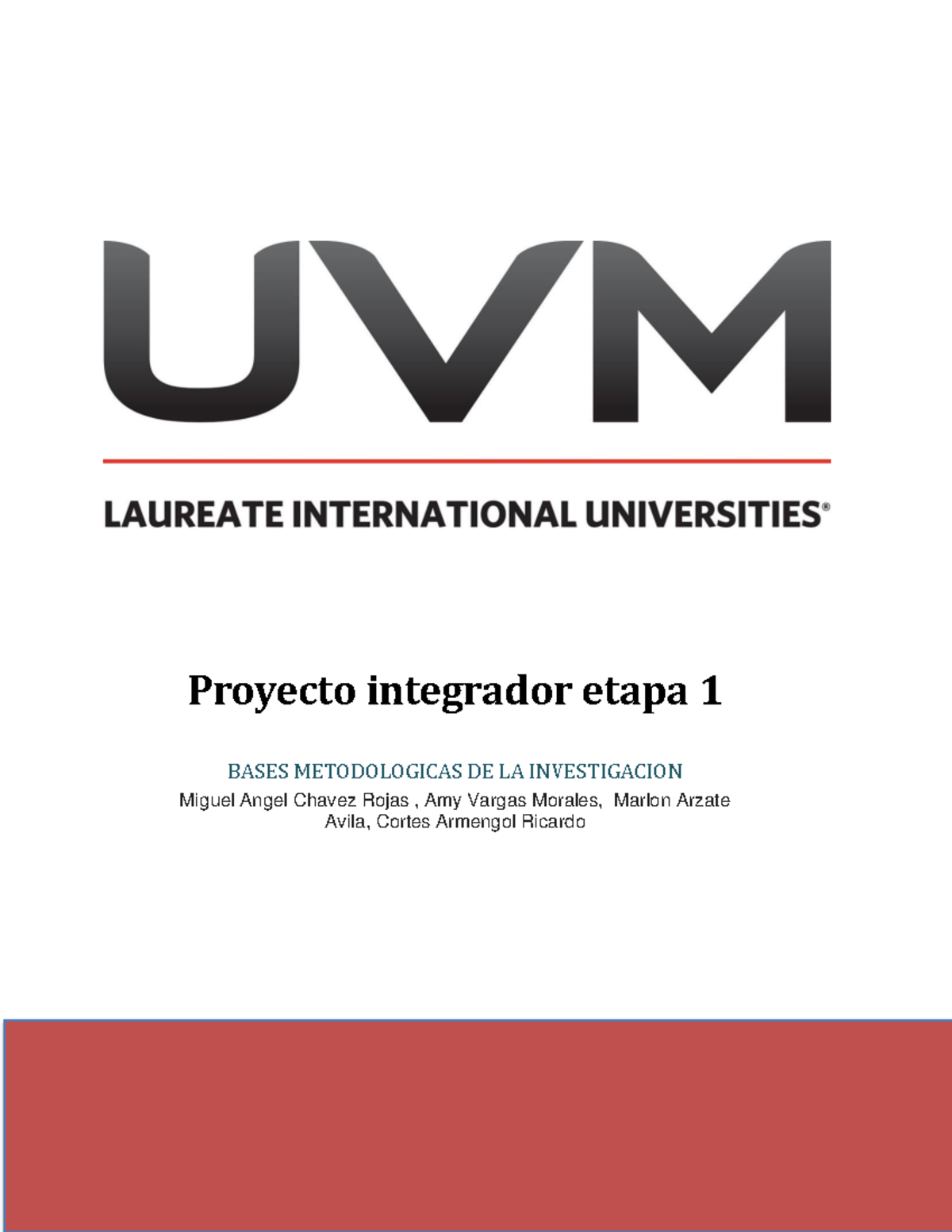 Proyecto integrador etapa 1 Bases - Proyecto integrador etapa 1 BASES METODOLOGICAS DE LA - Studocu