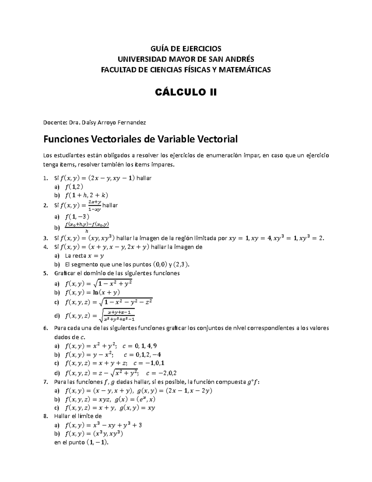 GUÍA DE Ejercicios Funciones Vectoriales de Variable Vectorial - GUÍA DE EJERCICIOS UNIVERSIDAD ...