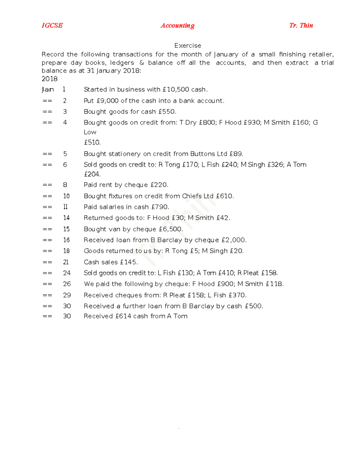 Exercise - Exercise Record the following transactions for the month of ...