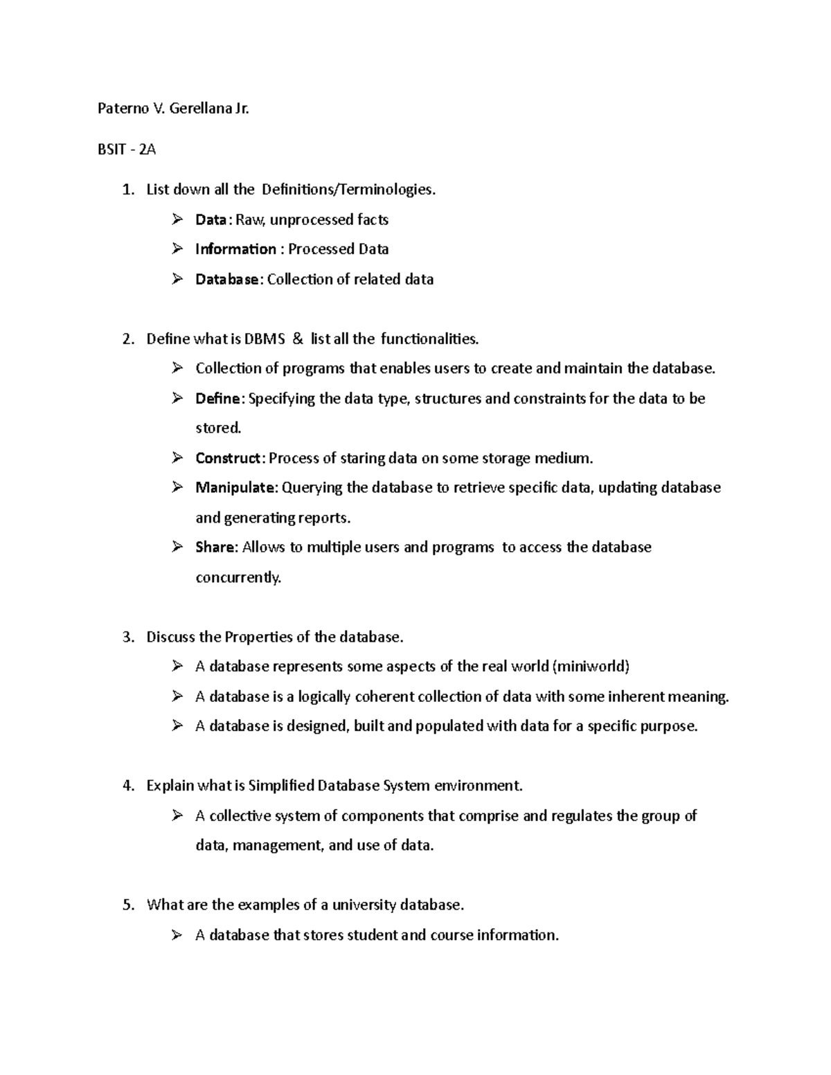 Act. 1 DBMS - ghhhhhh - Paterno V. Gerellana Jr. BSIT - 2A List down ...