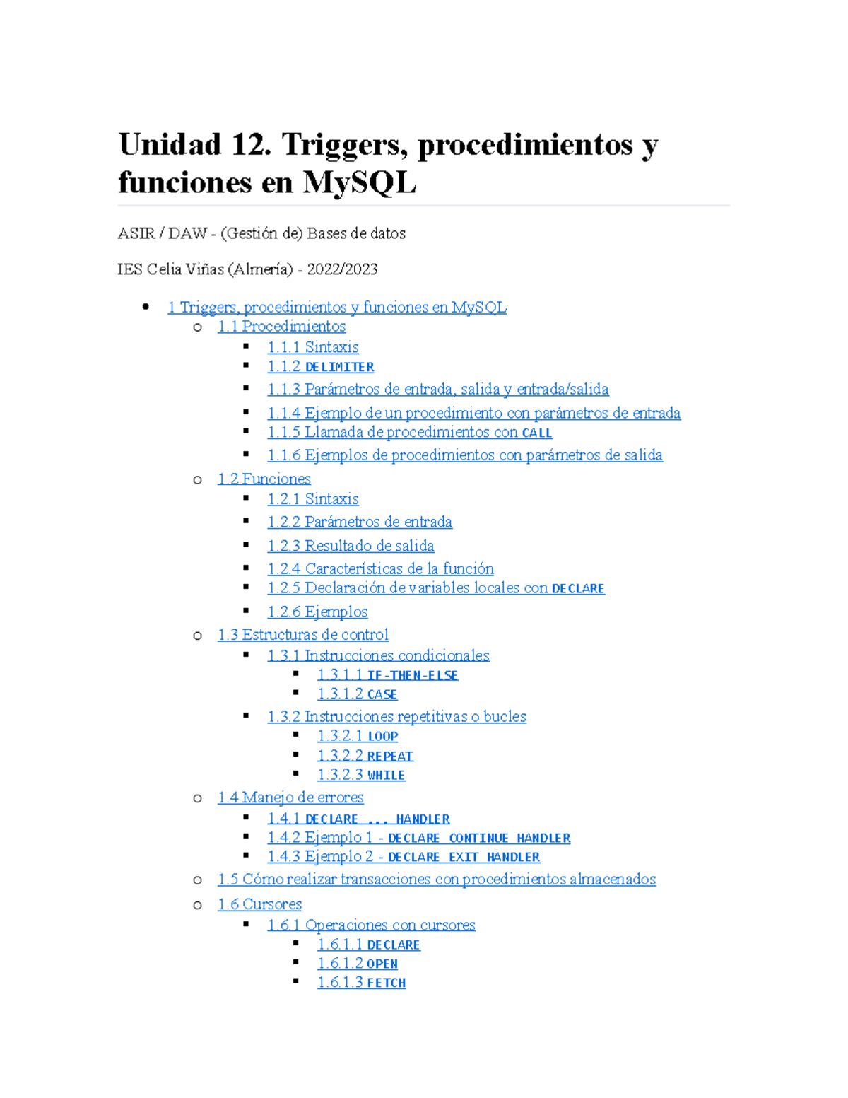 Tiggers y procedimientos Mysql - Unidad 12. Triggers, procedimientos y funciones en MySQL ASIR ...