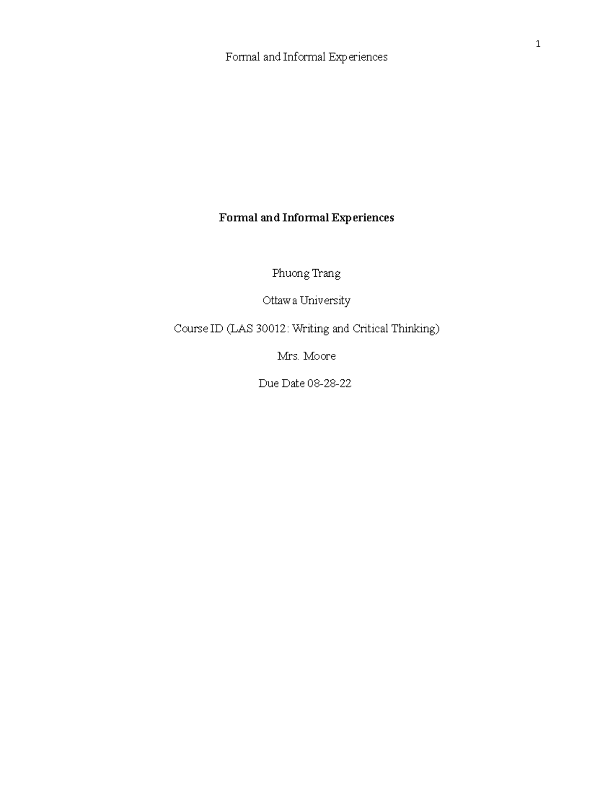 Phuong LAB 1 - Lab 1 of first week - Formal and Informal Experiences ...