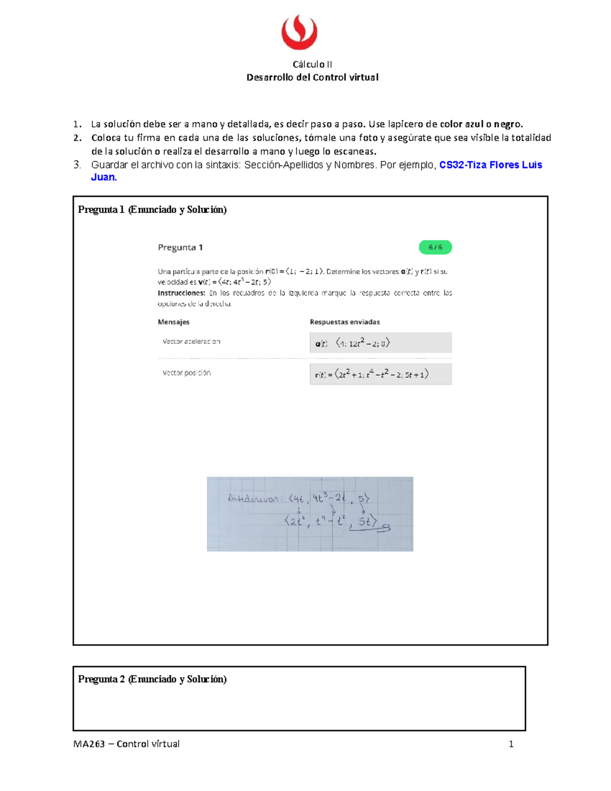 Desarrollo del Control virtual - La solución debe ser a mano y detallada, es decir paso a paso ...