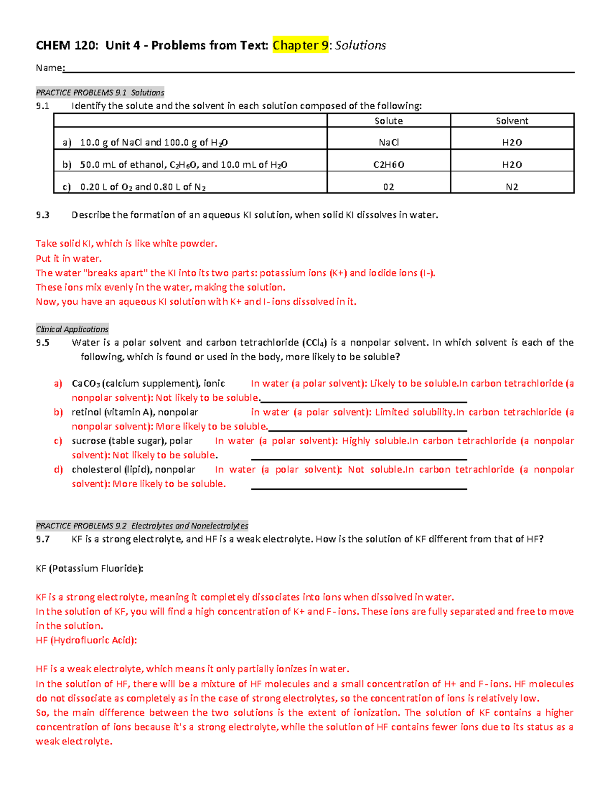 Homeworkunit 4 - lolol - CHEM 120: Unit 4 - Problems from Text: Chapter 9: Solutions Name ...