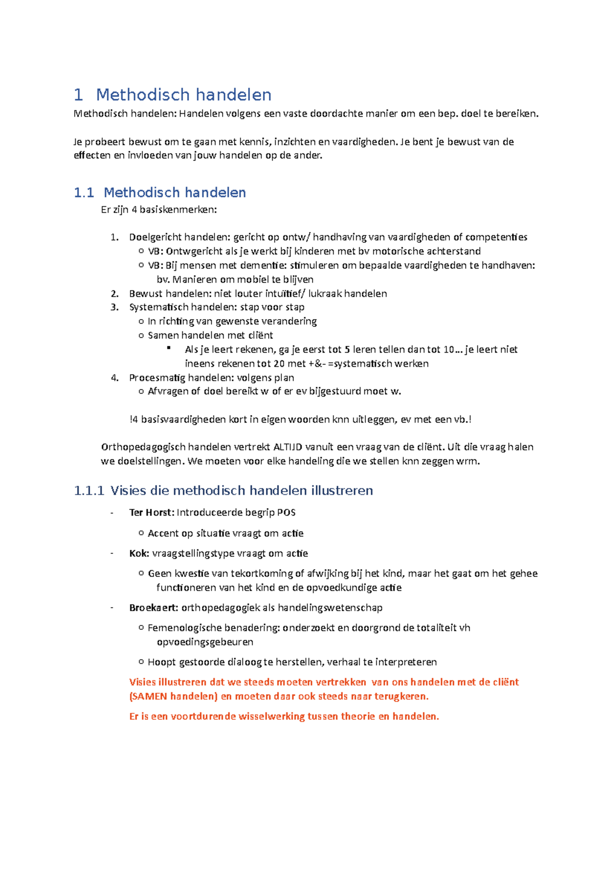 OHP hoofdstuk 1 - 1 Methodisch handelen Methodisch handelen: Handelen ...