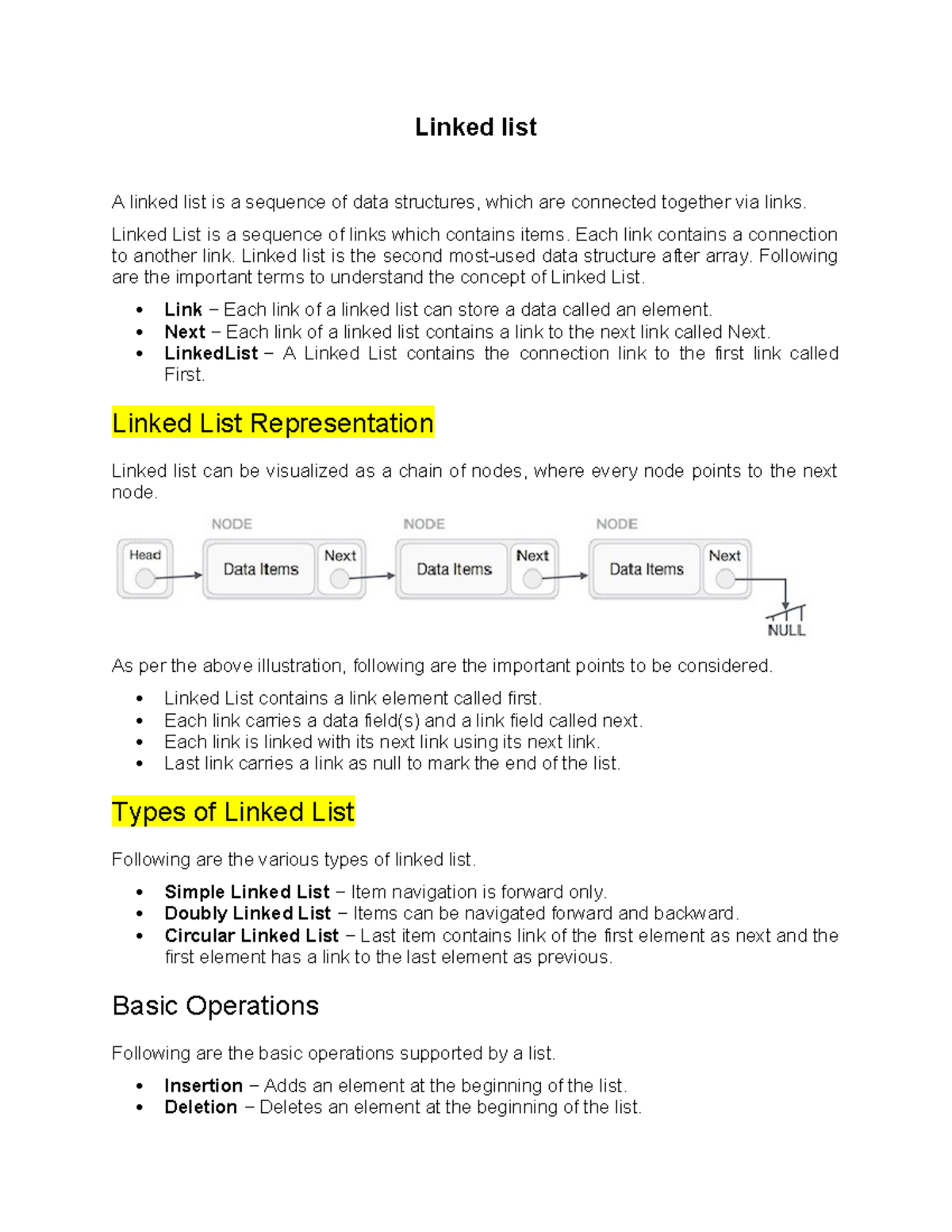 DATA Structure -Linked list - Linked list A linked list is a sequence of data structures, which ...