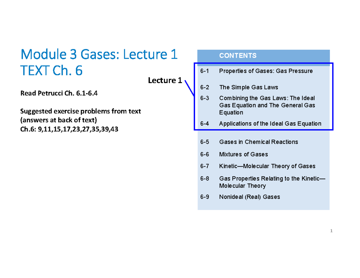 Mod3-Gases-L1 - yuh - Module 3 Gases: Lecture 1 TEXT Ch. 6 Read ...