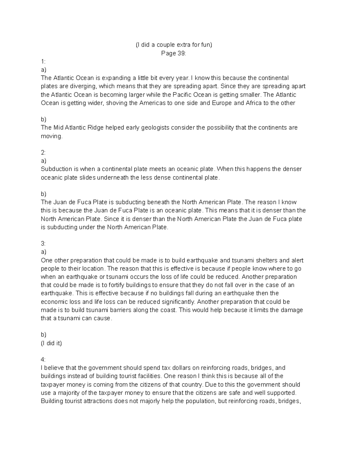 Physical Geography Homework - (I did a couple extra for fun) Page 39: 1 ...