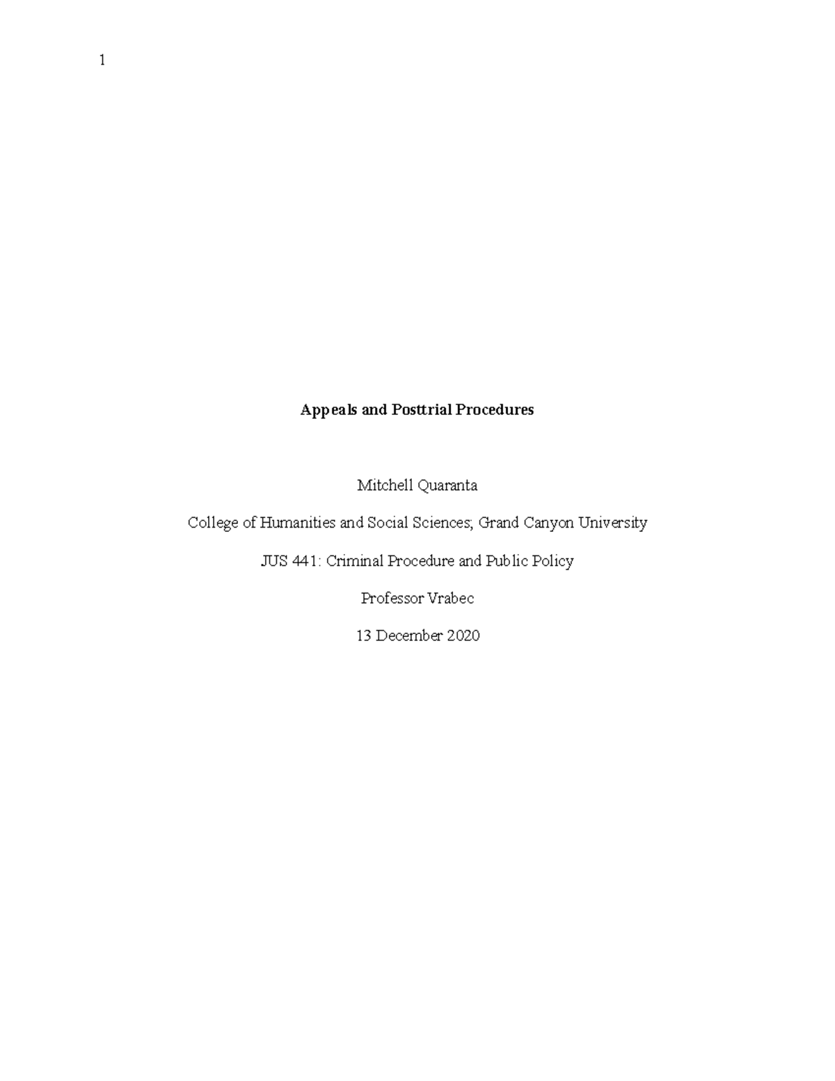 JUS 441 Appeals and Posttrial Procedures - Appeals and Posttrial ...