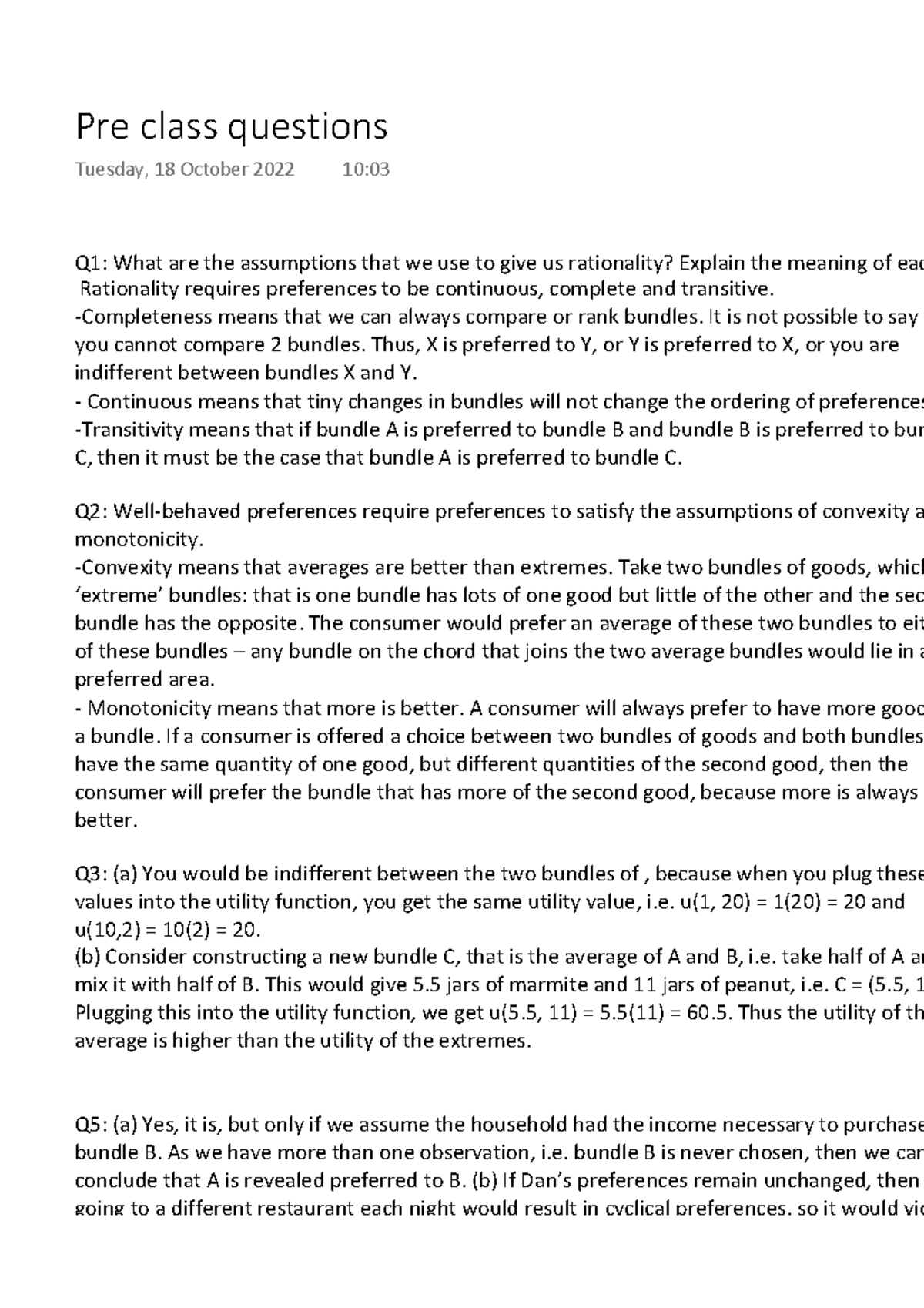 Pre class questions - Q1: What are the assumptions that we use to give ...
