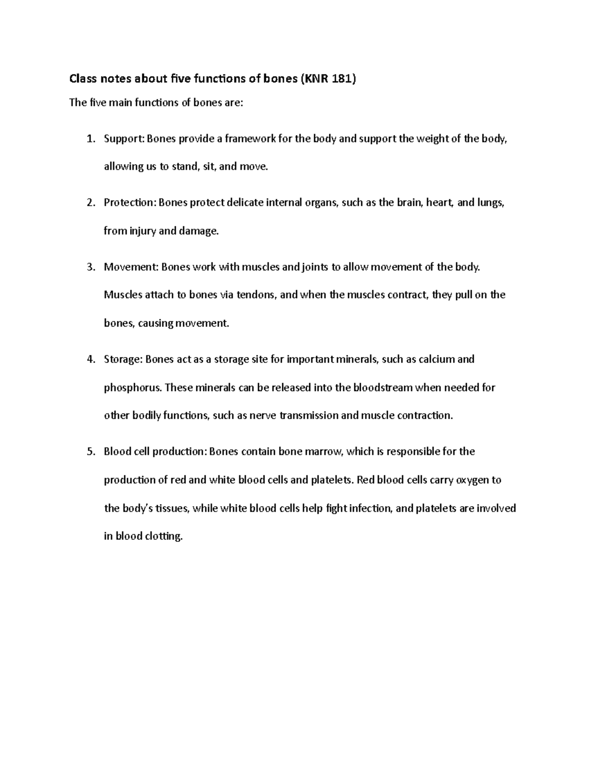 Class notes about five functions of bones - Protection: Bones protect ...
