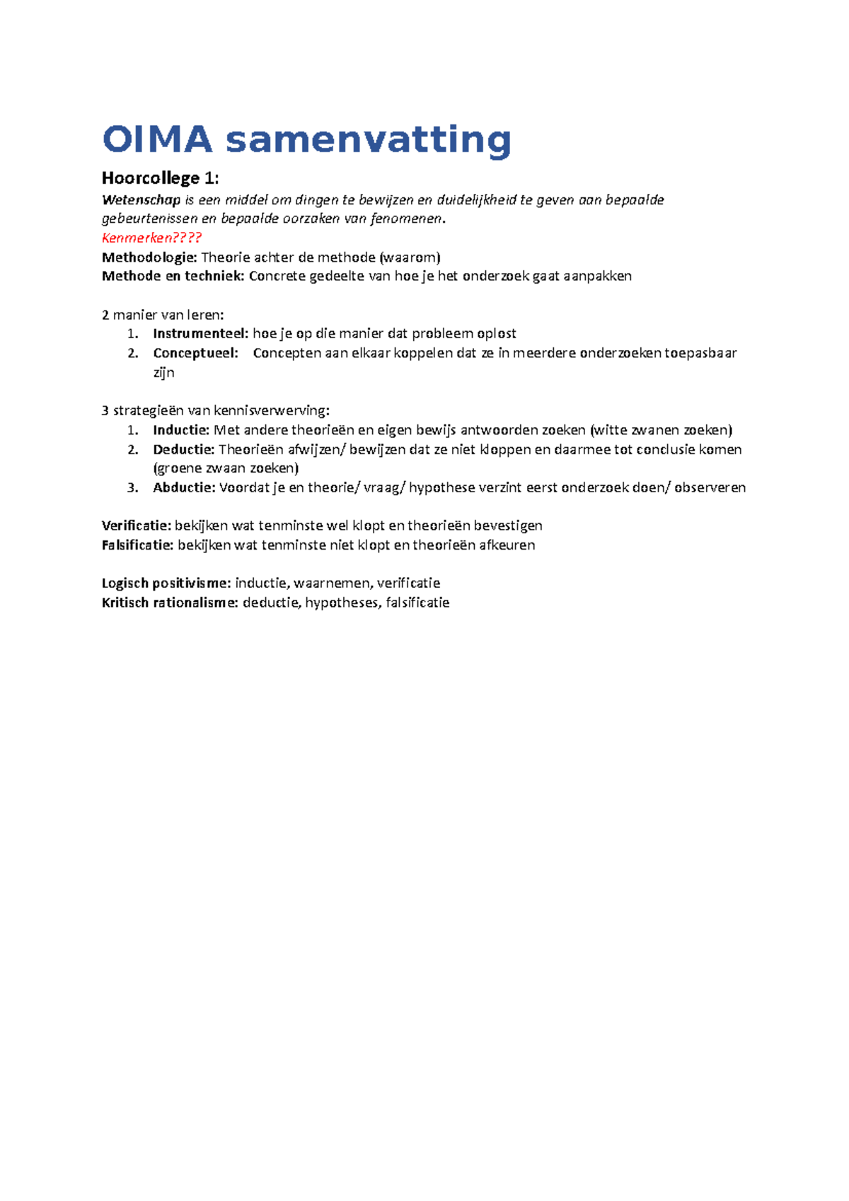 OIMA samenvatting - OIMA samenvatting Hoorcollege 1: Wetenschap is een ...