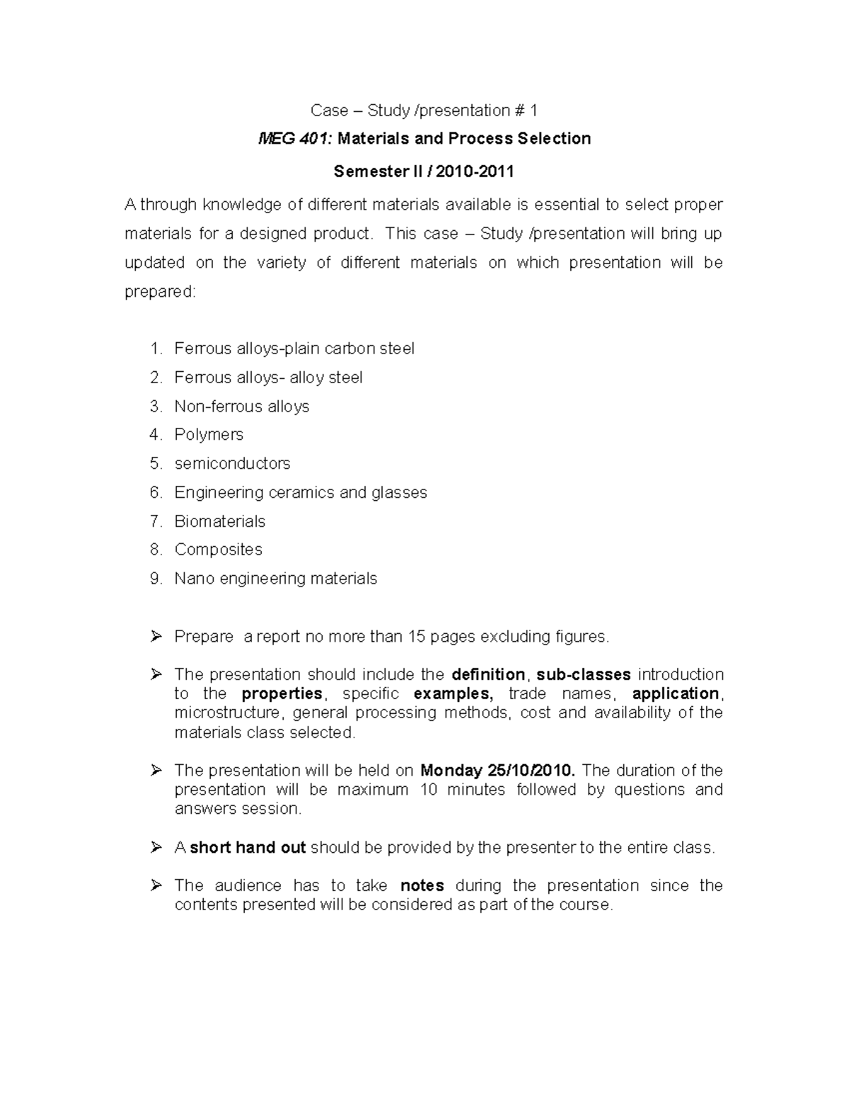 Case-study 1 - Case – Study /presentation # 1 MEG 401: Materials and ...