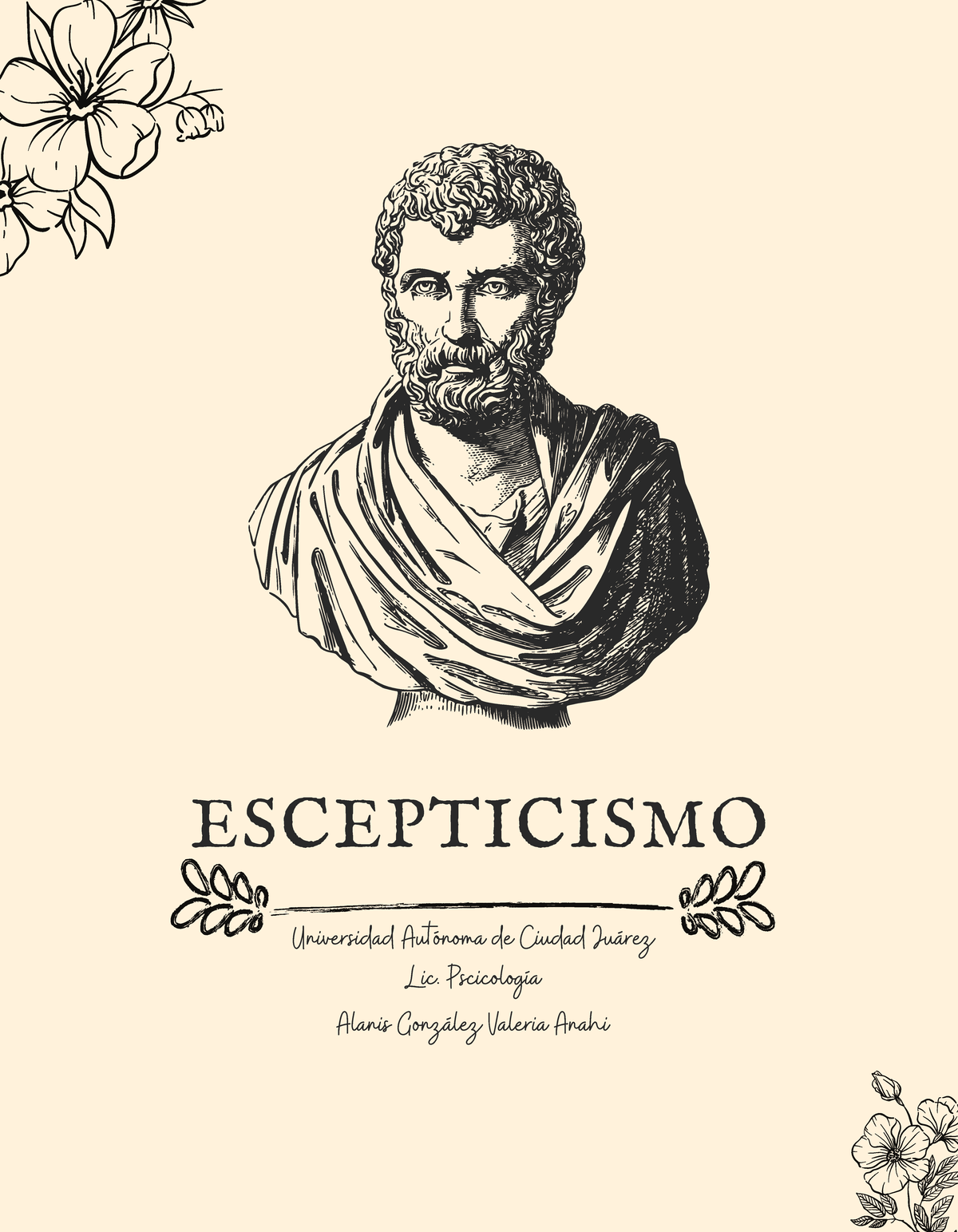 AB1b- Valeria Alanis - Escrito - ESCEPTICISMO Universidad Autónoma de Ciudad Juárez Lic ...