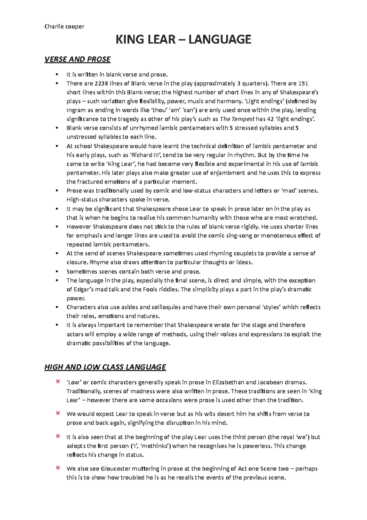 1 - helpful document - Charlie cooper KING LEAR – LANGUAGE VERSE AND PROSE It is written in ...