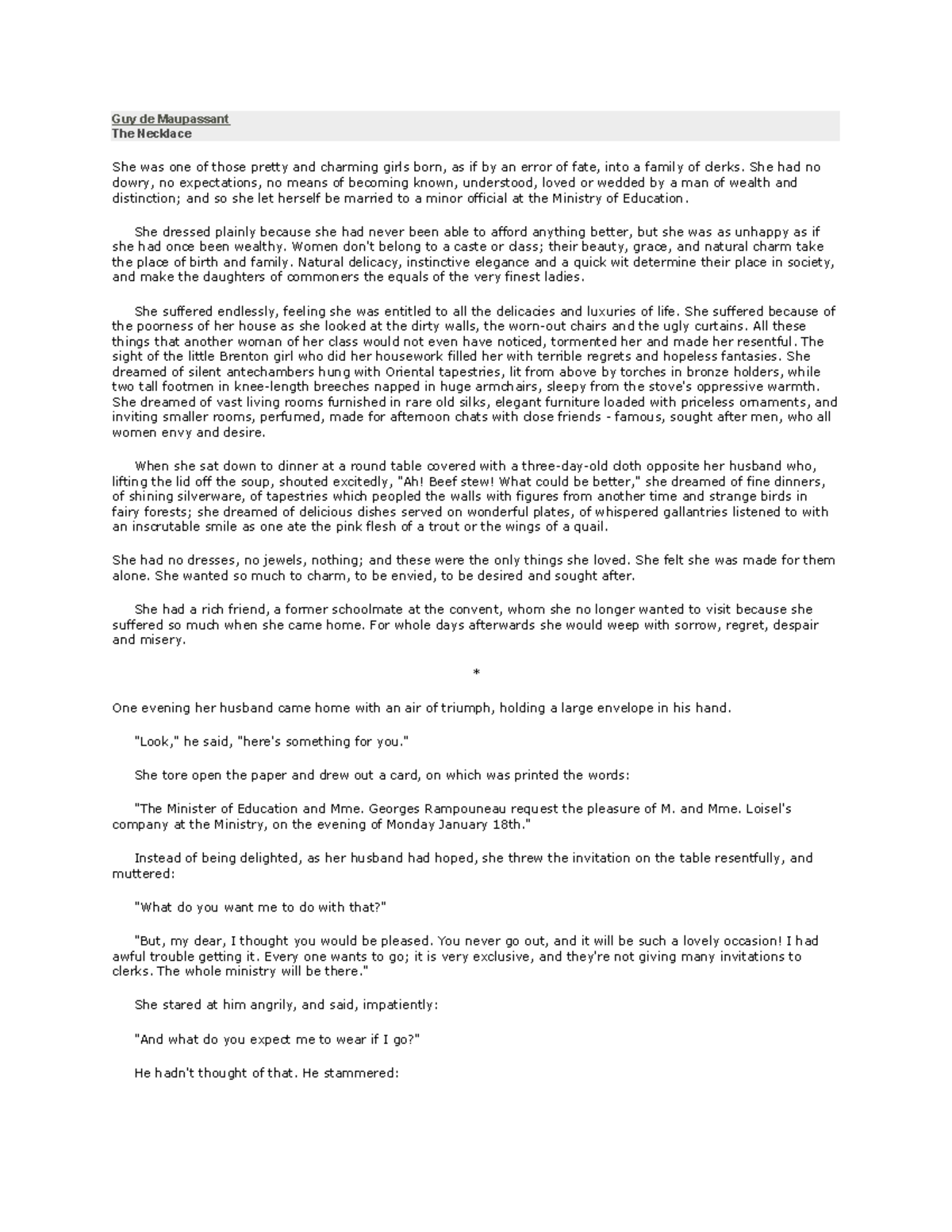 The Necklace - Guy de Maupassant The Necklace She was one of those ...