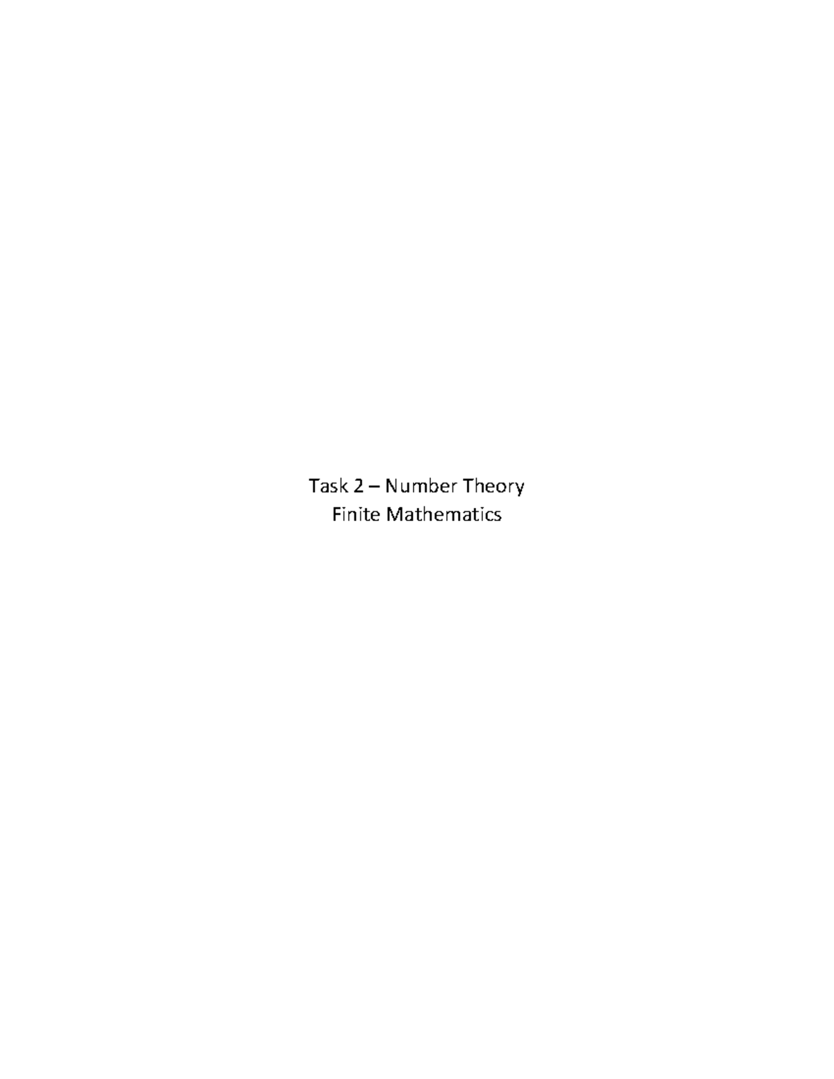 Task 2 - Number Theory - Task 2 – Number Theory Finite Mathematics Scenario 1: There are 60 ...
