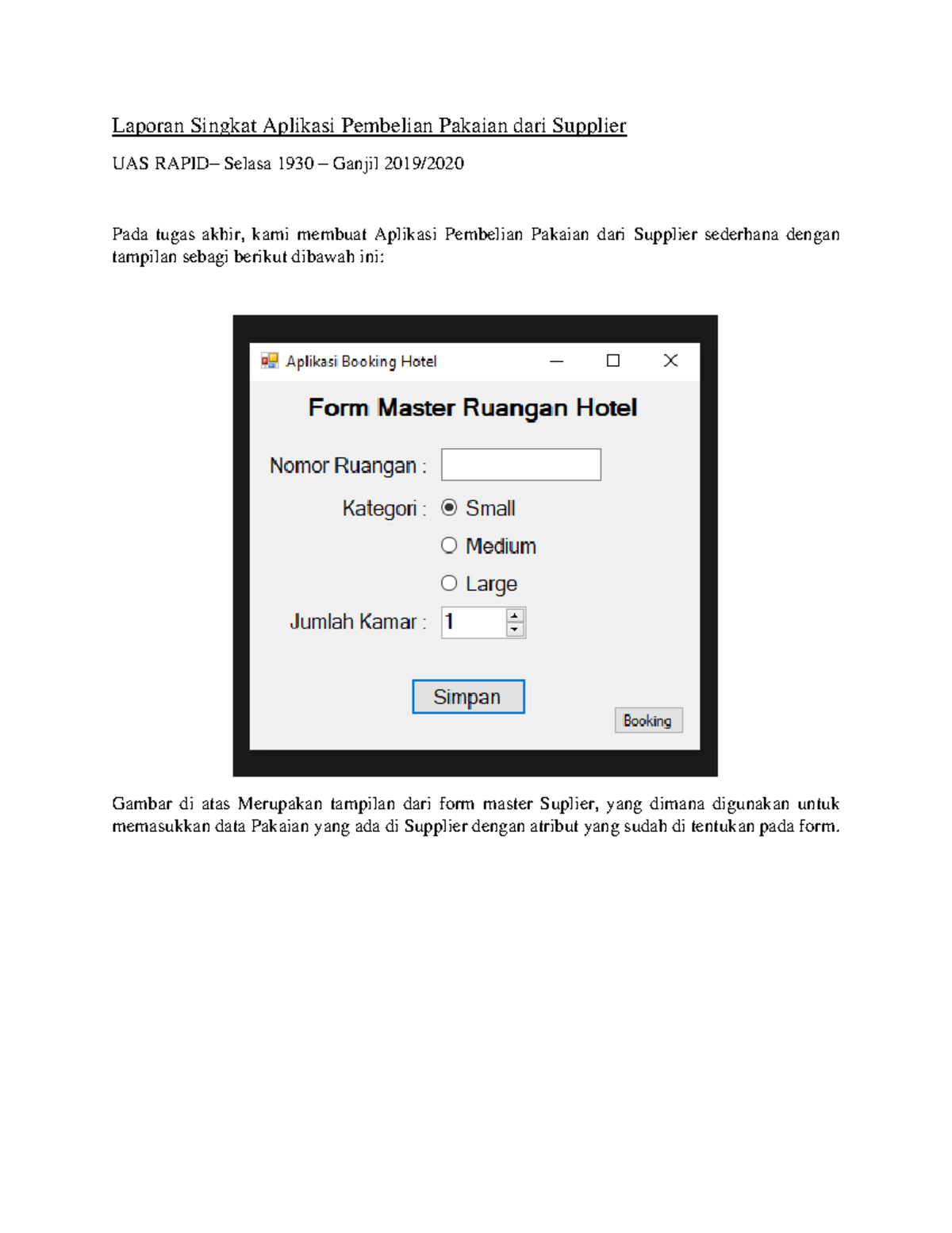 UAS Pengembangan Rapid - Laporan Singkat Aplikasi - Laporan Singkat ...
