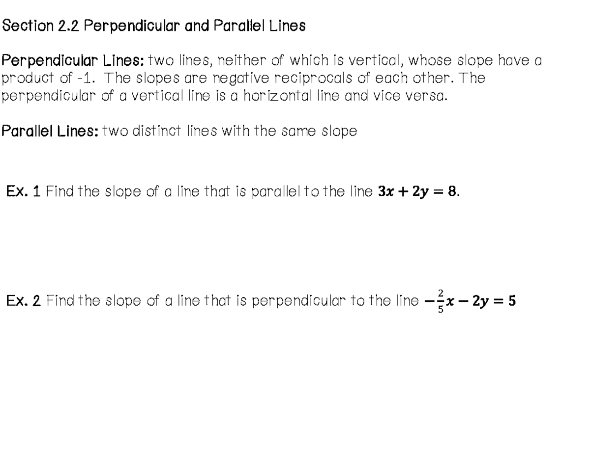 2.2 Notes - Section 2. 2 Perpendicular and Parallel Lines Perpendicular ...
