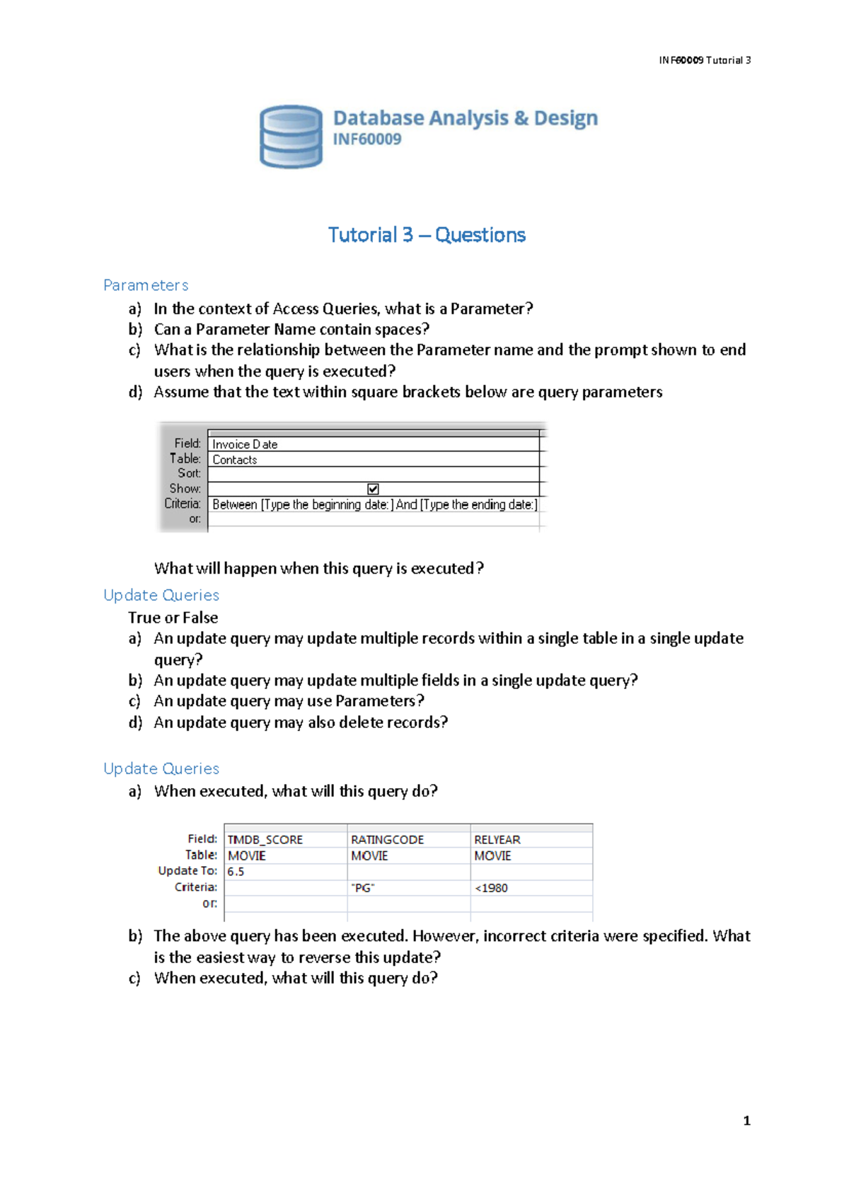 INF60009 TU03 Question - INF60009 Tutorial 3 1 Tutorial 3 – Questions Parameters a) In the ...