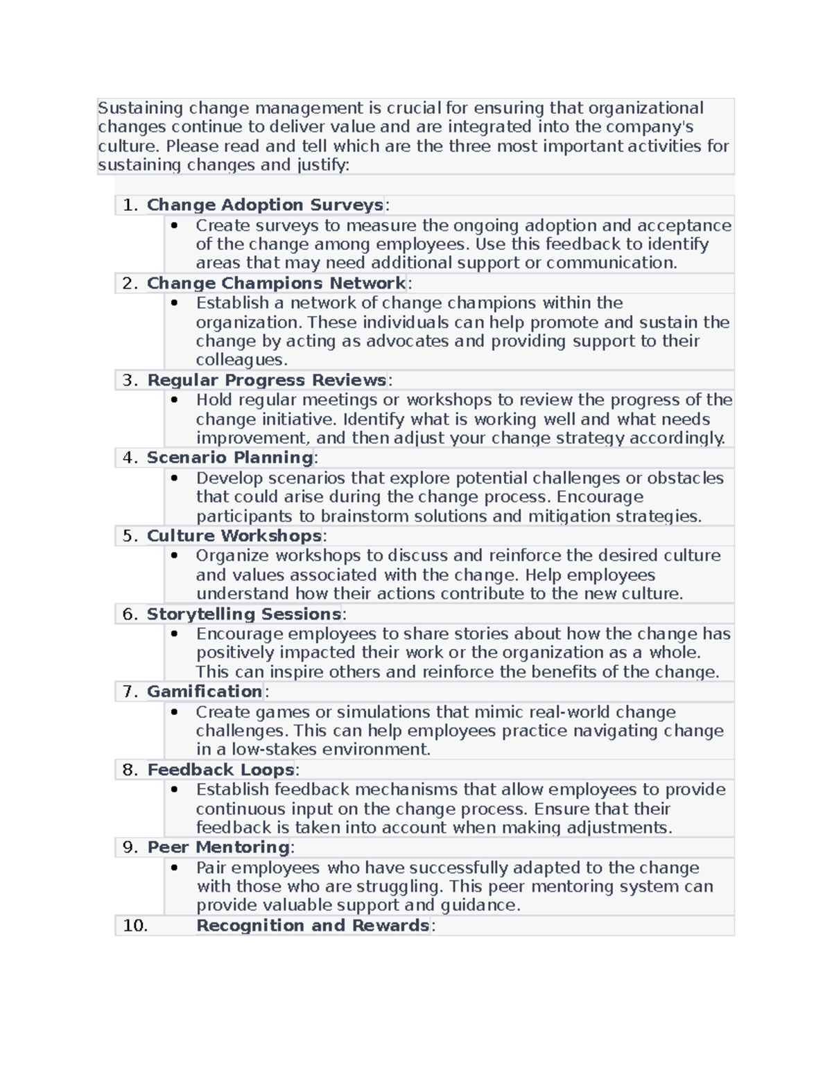 Sustaining change CASE - Sustaining change management is crucial for ...