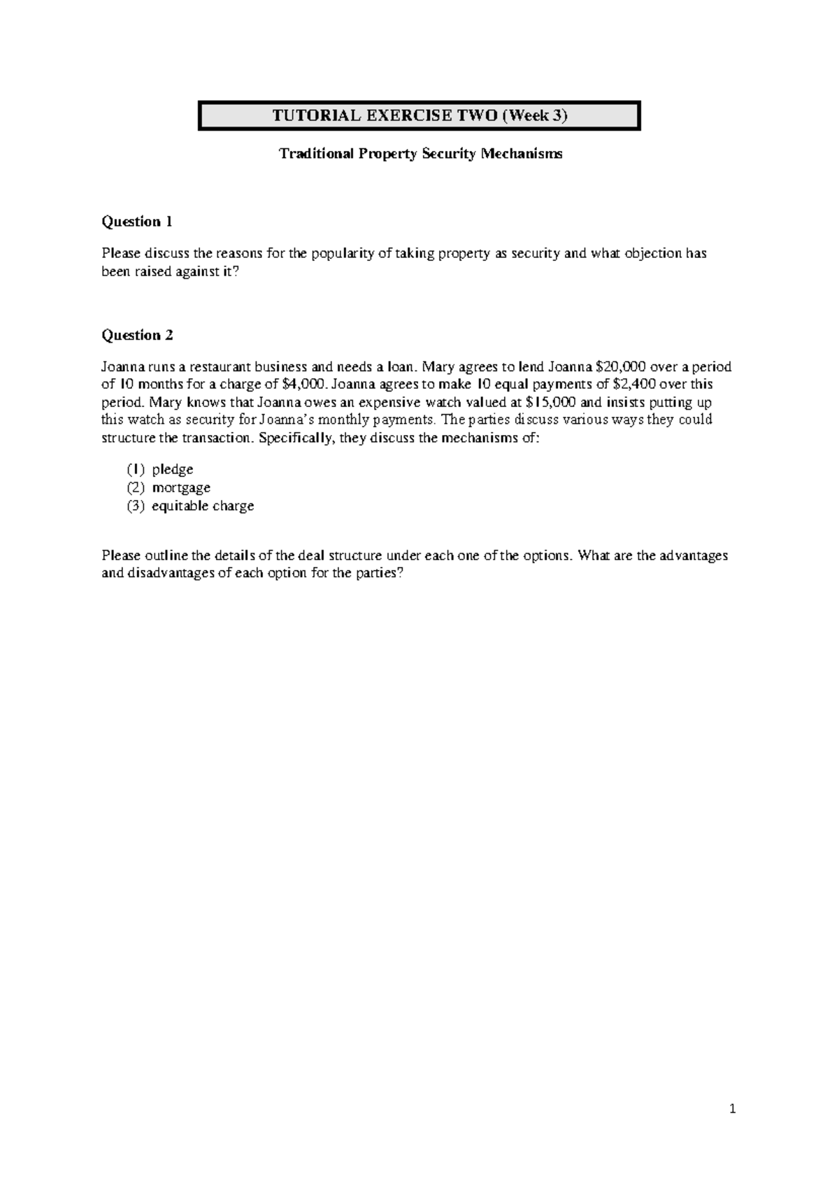 Tutorial 2 - Week 3 - 1 TUTORIAL EXERCISE TWO (Week 3 ) Traditional ...